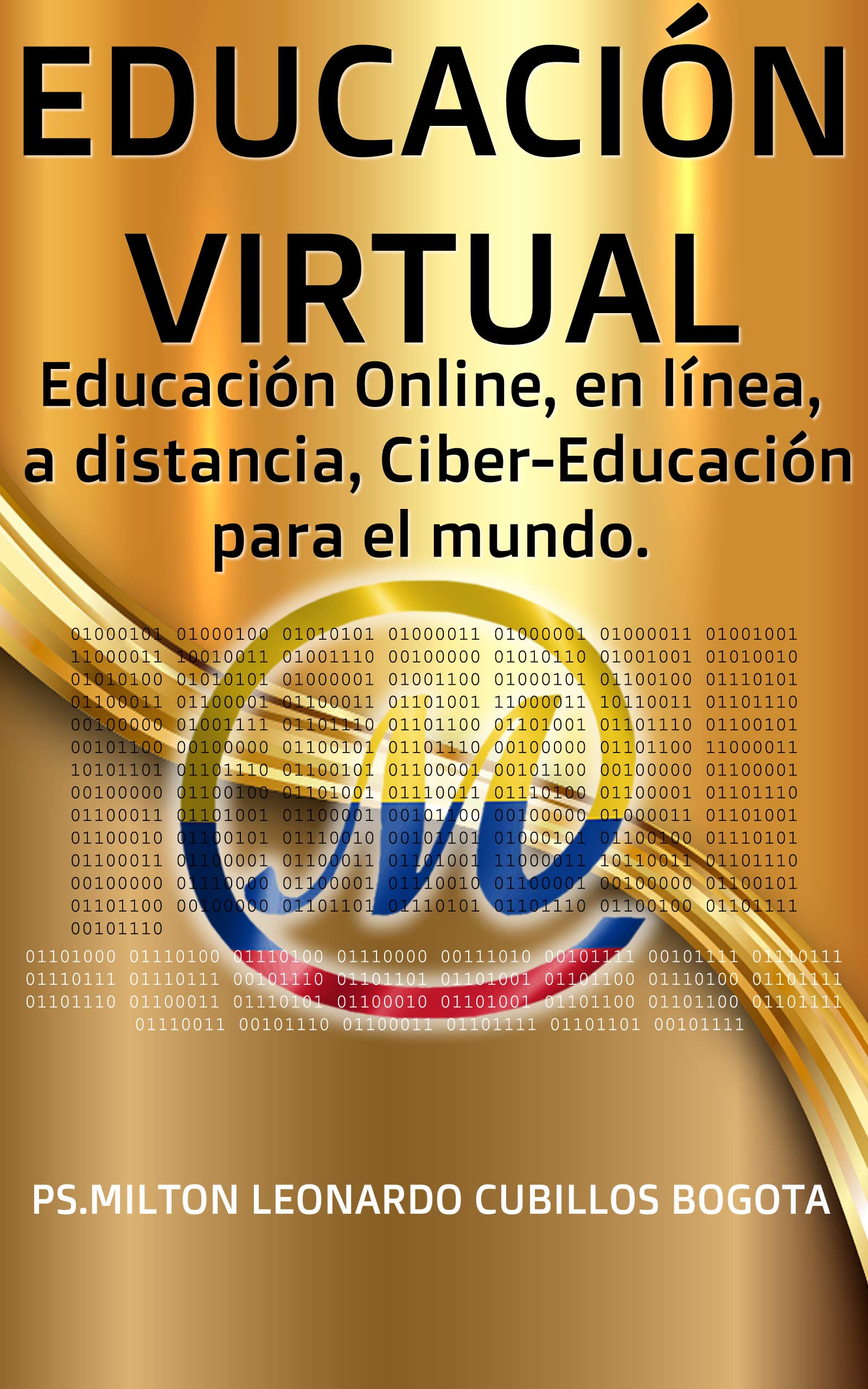EDUCACIÓN VIRTUAL: Educación Online, en línea, a distancia, Ciber ...