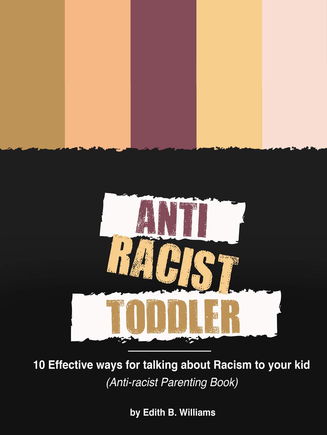Anti-racist Toddler: 10 Effective ways for talking about Racism to your ...