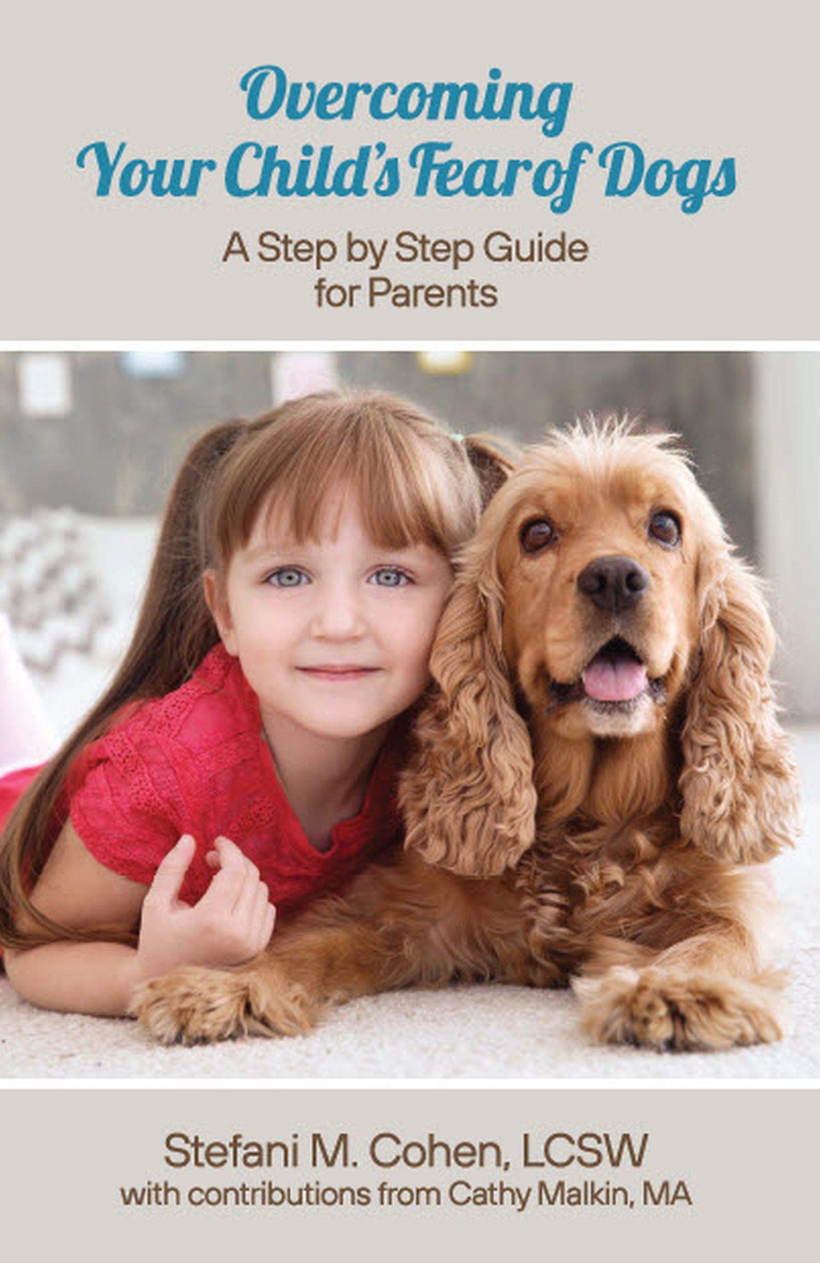 Overcoming Your Child's Fear of Dogs: A Step-by-Step Guide for Parents ...