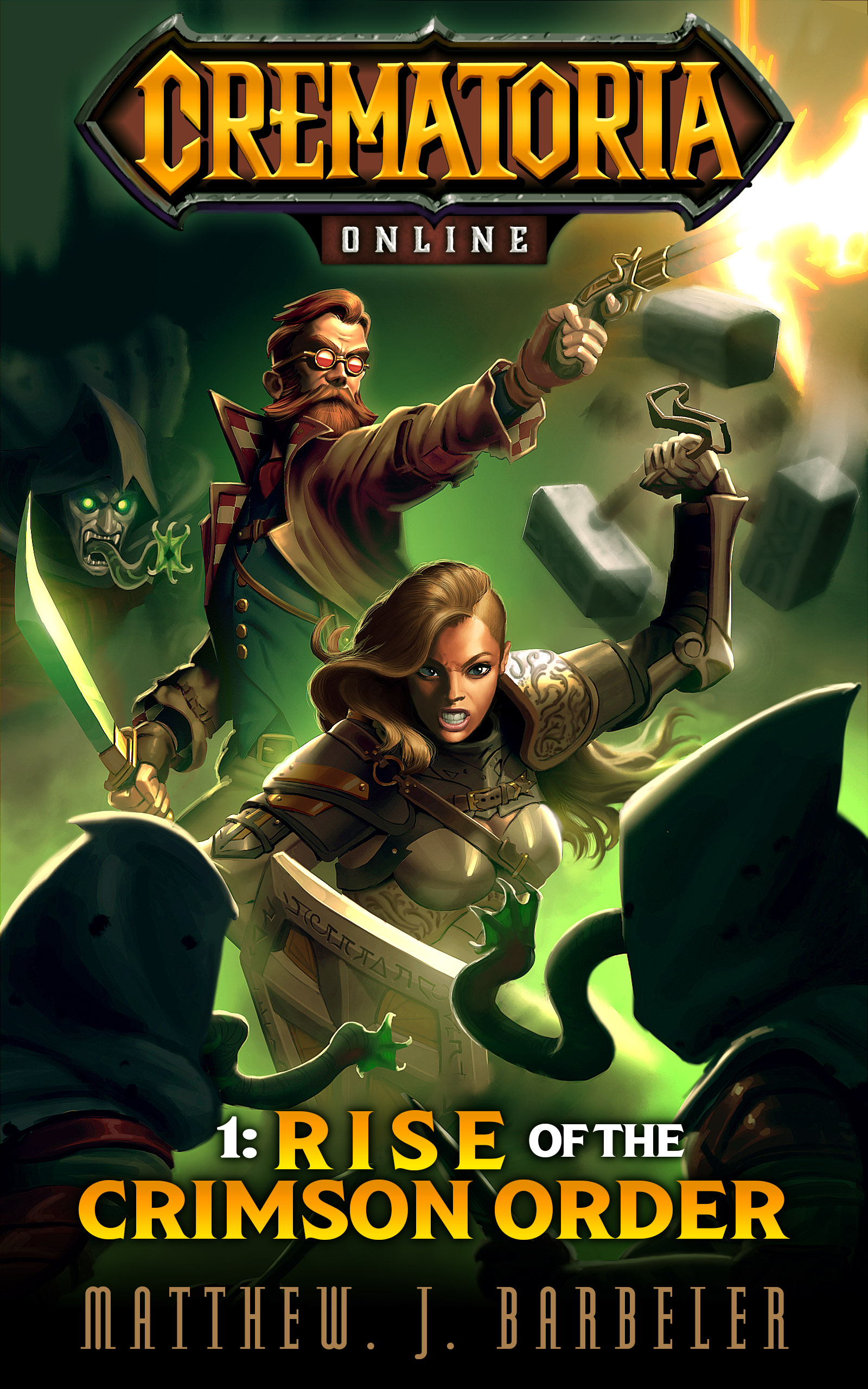 Rise of the Crimson Order by Matthew J. Barbeler | Goodreads