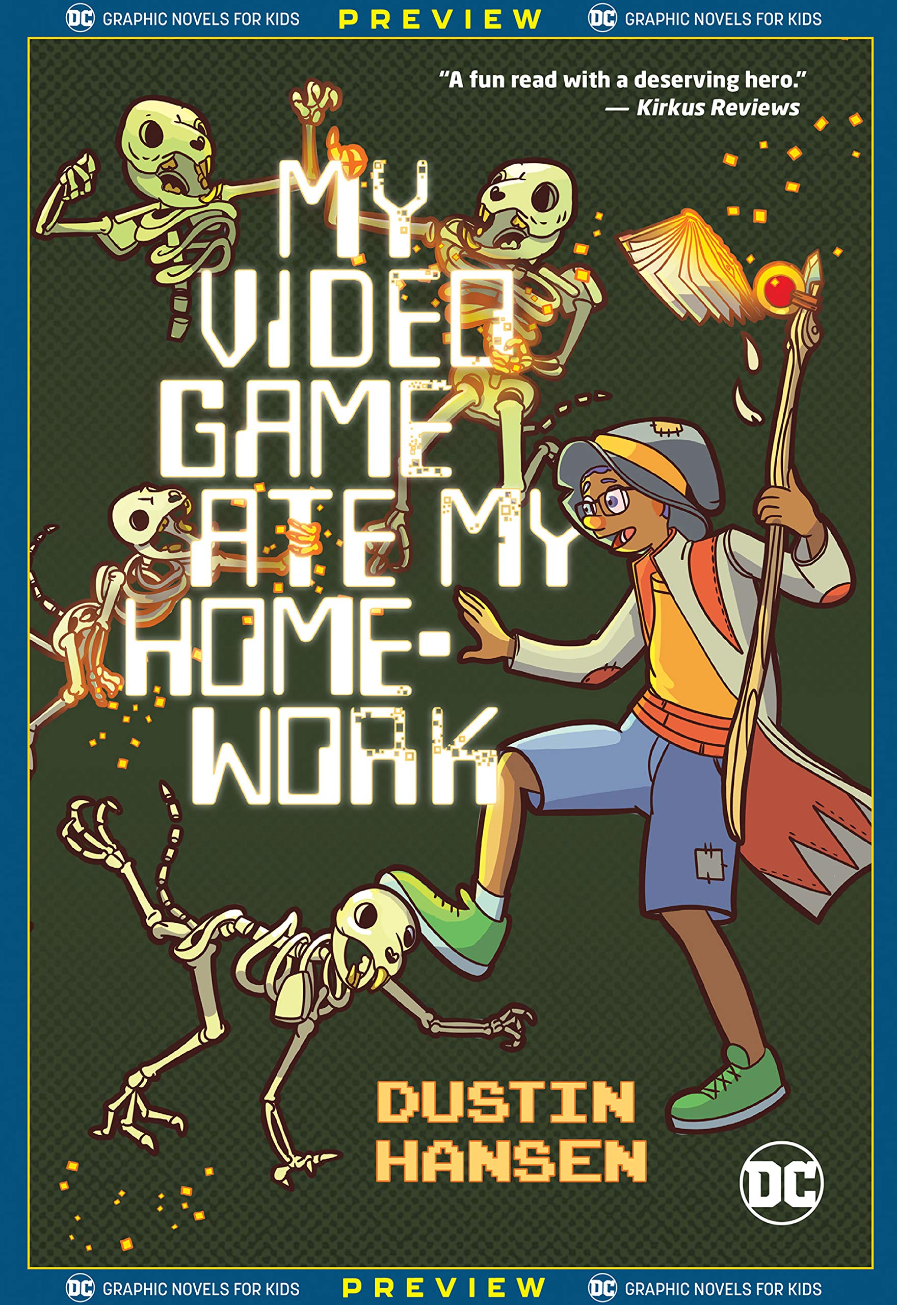 DC Graphic Novels for Kids Sneak Peeks: My Video Game Ate My Homework ...