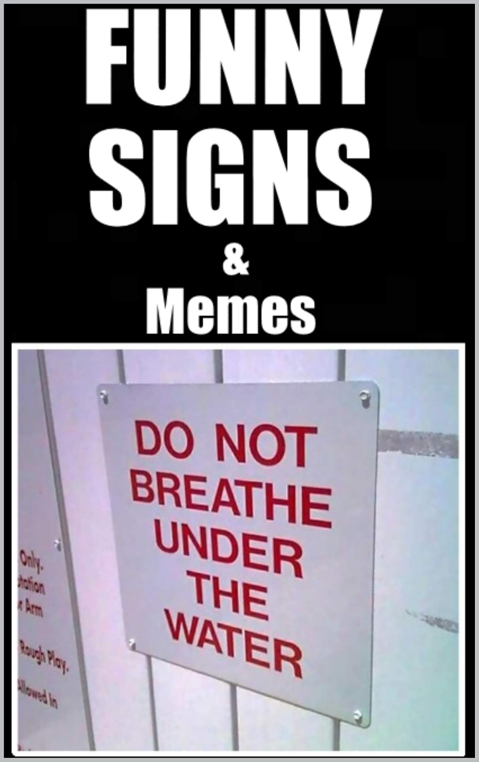 Memes: Awesome SIGNPOST FAILS With The Dankest FUNNY MEMES And Other ...