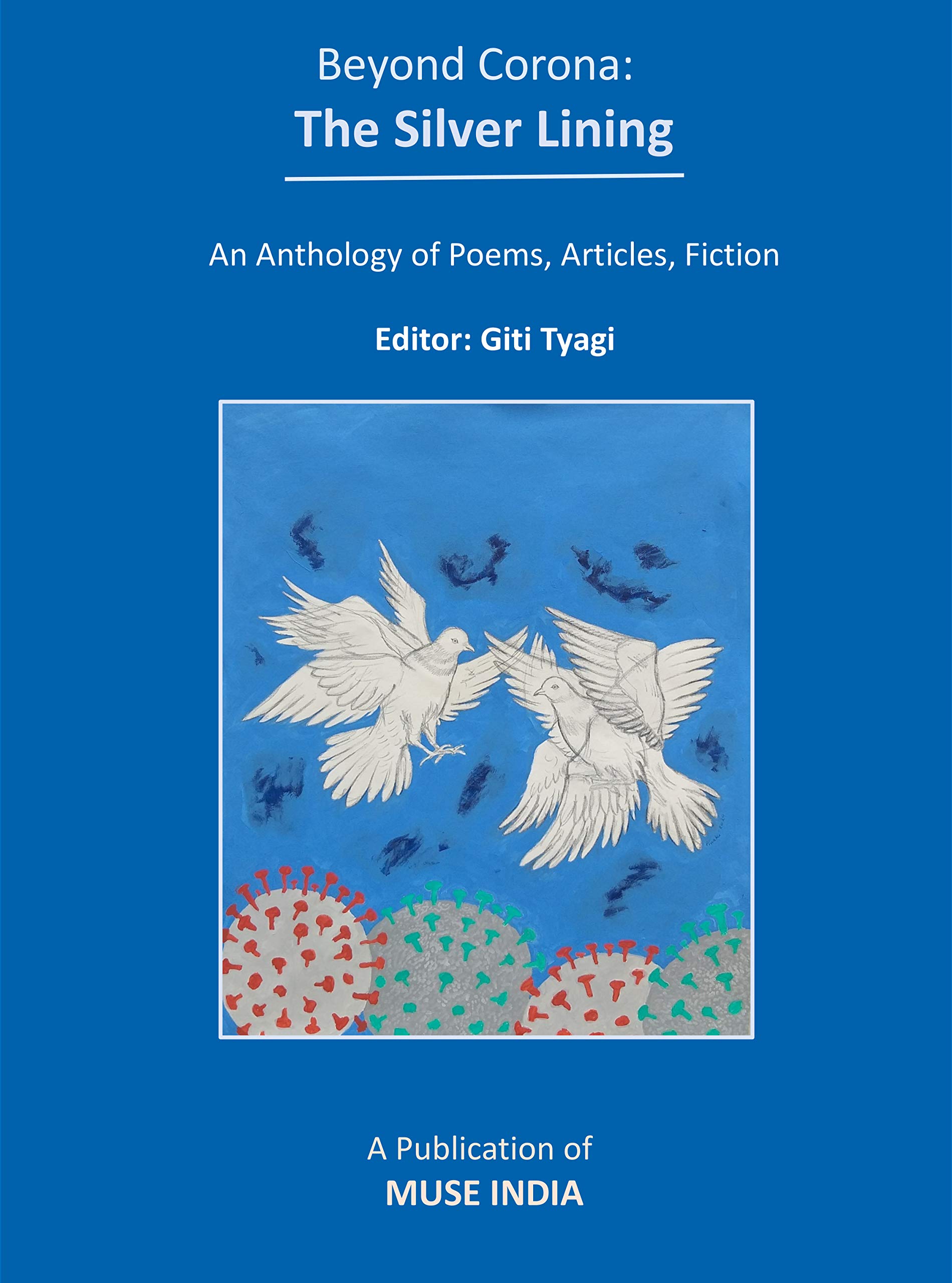 Beyond Corona: The Silver Lining by Muse India Trust | Goodreads