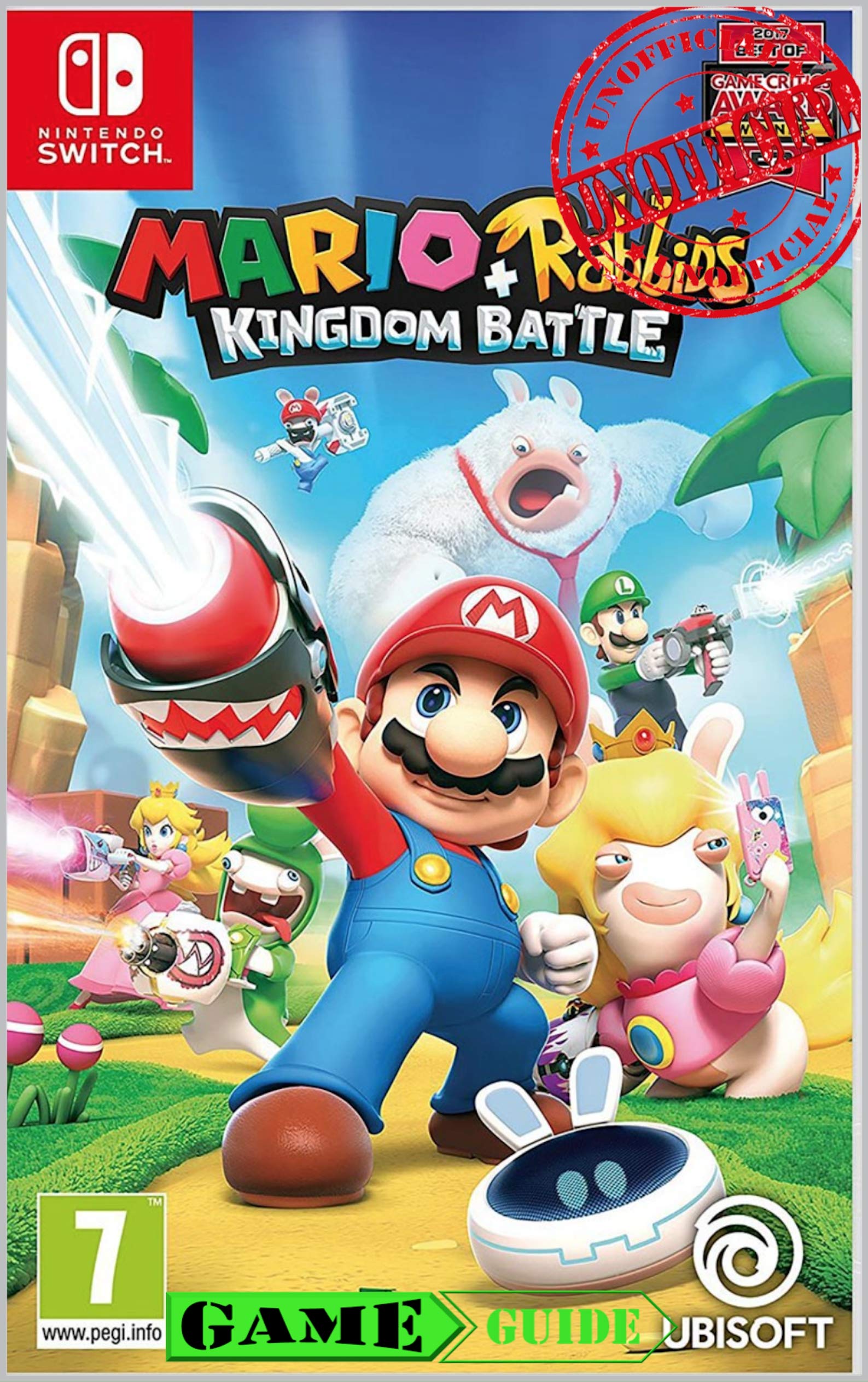 Mario + Rabbids Kingdom Battle - Guide / Walkthrough Handbook ...