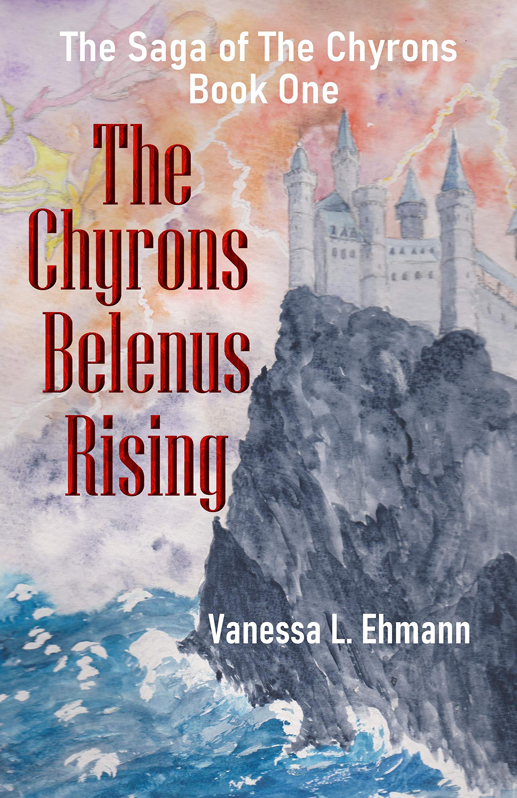 The Chyrons Belenus Rising by Vanessa L. Ehmann | Goodreads