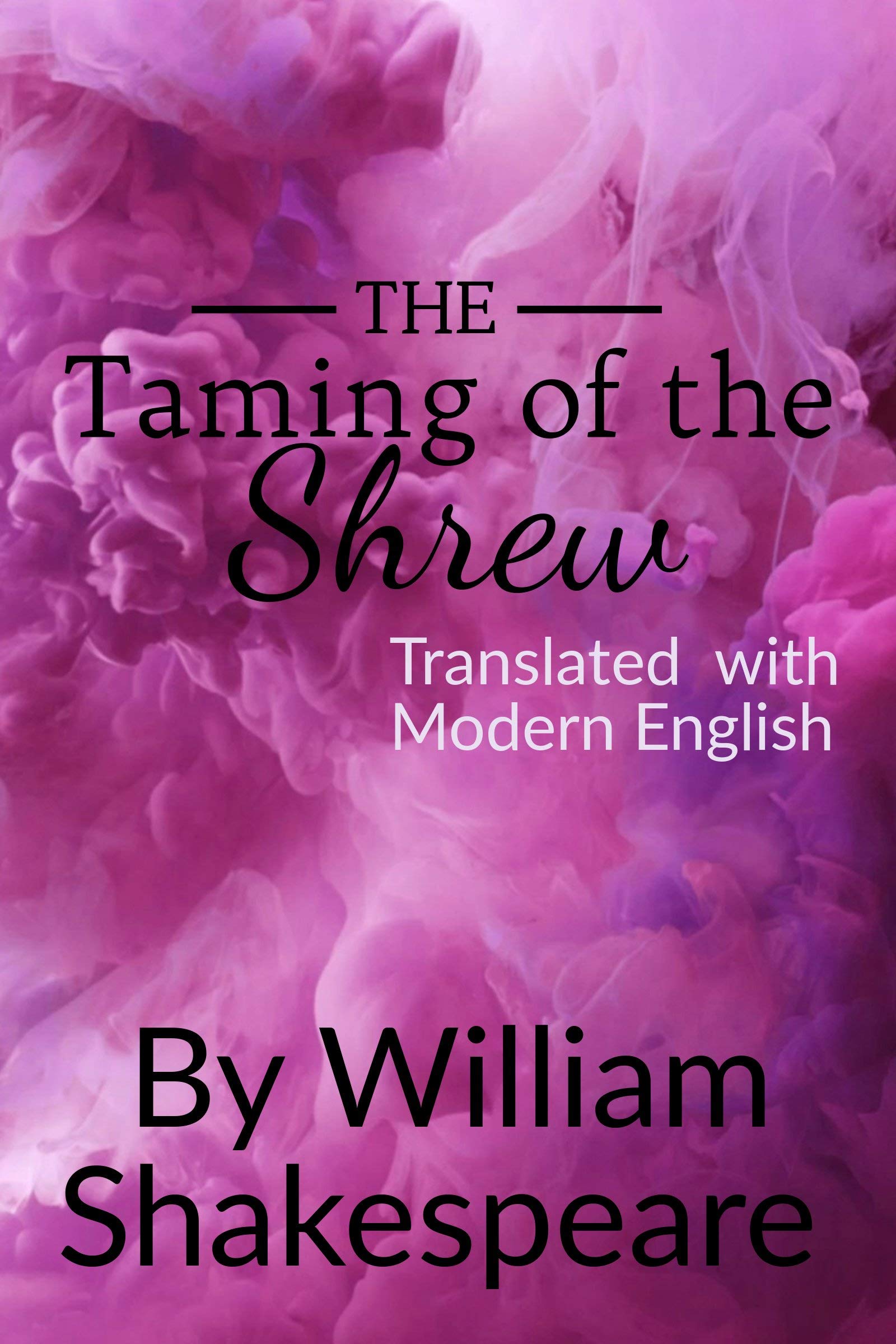 The Taming of the Shrew: With Fear Translation Illustrate by William ...