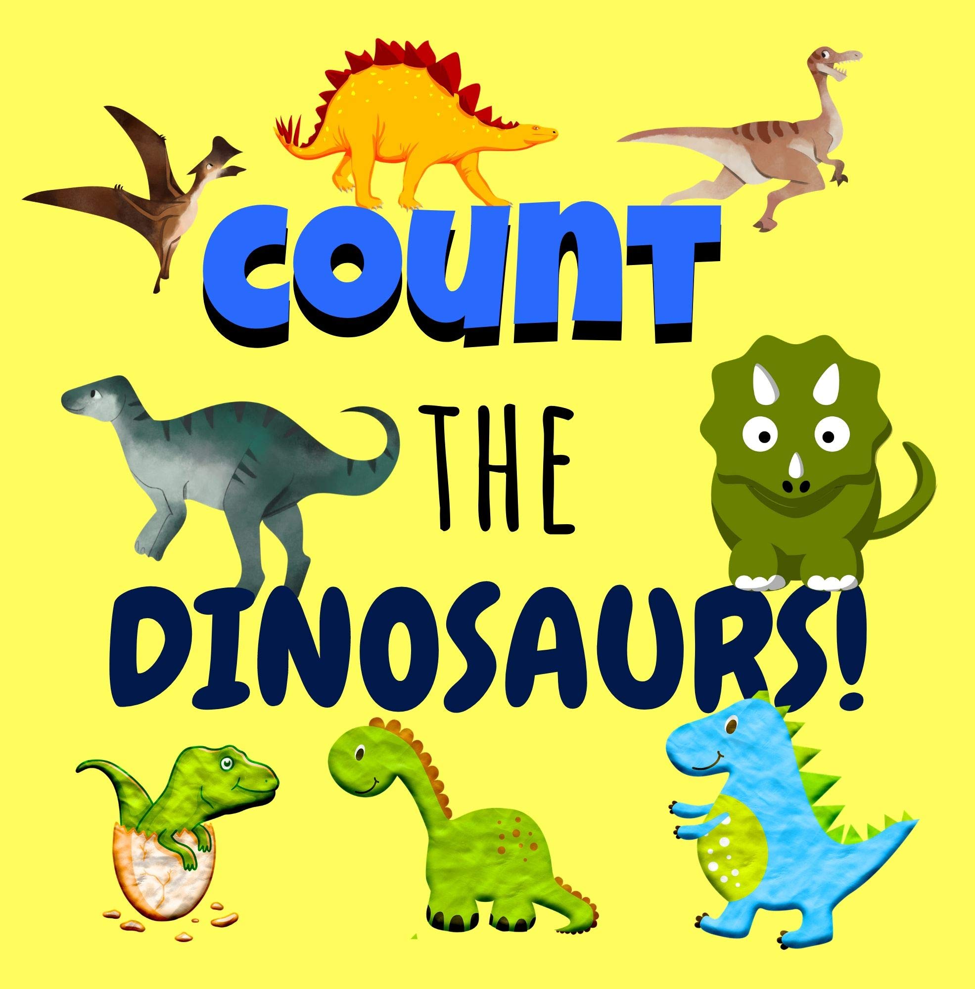 Count the Dinosaurs!: Fun Children's Book- Spy and Count All Dinosaurs ...