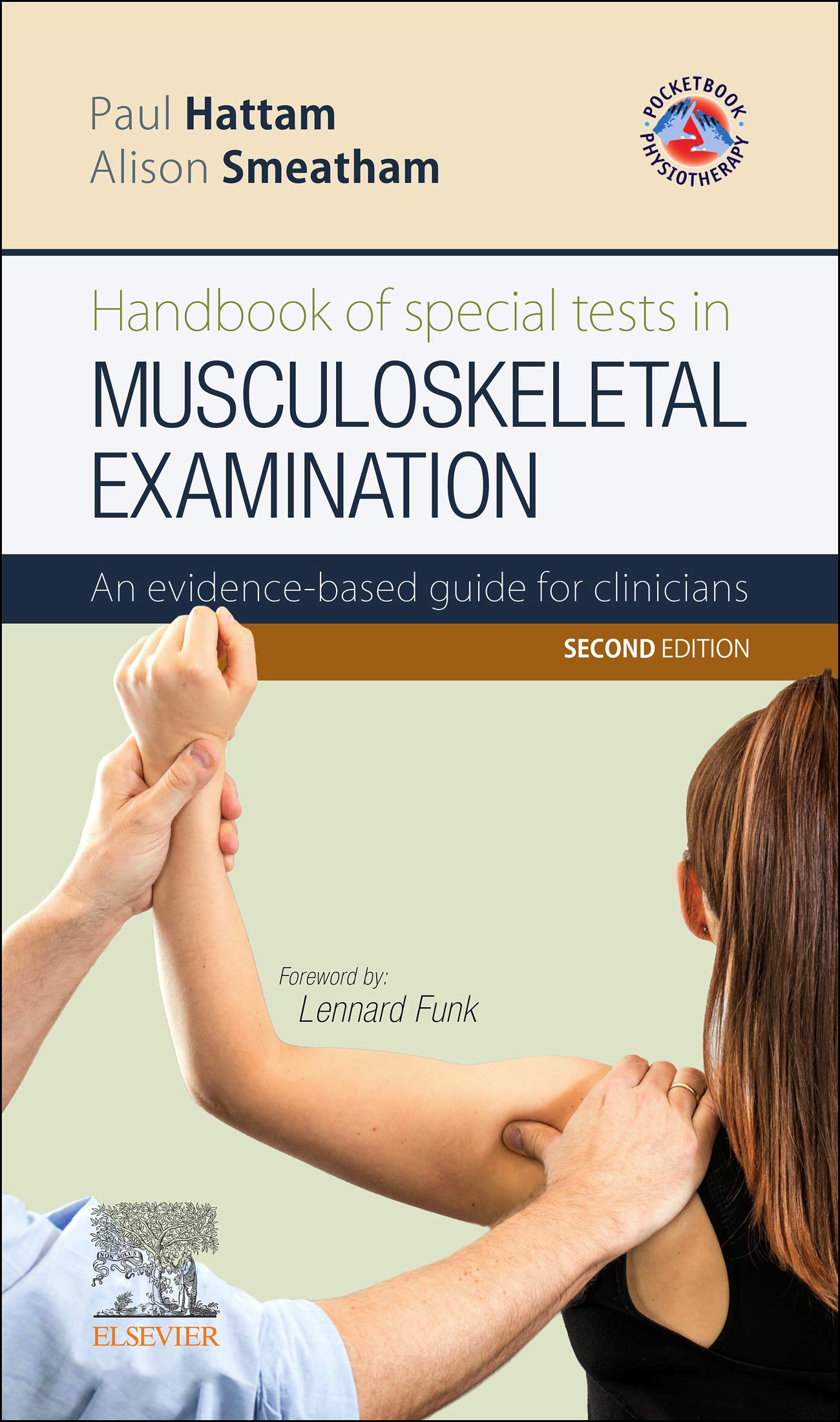 Handbook of Special Tests in Musculoskeletal Examination E-Book by Paul ...