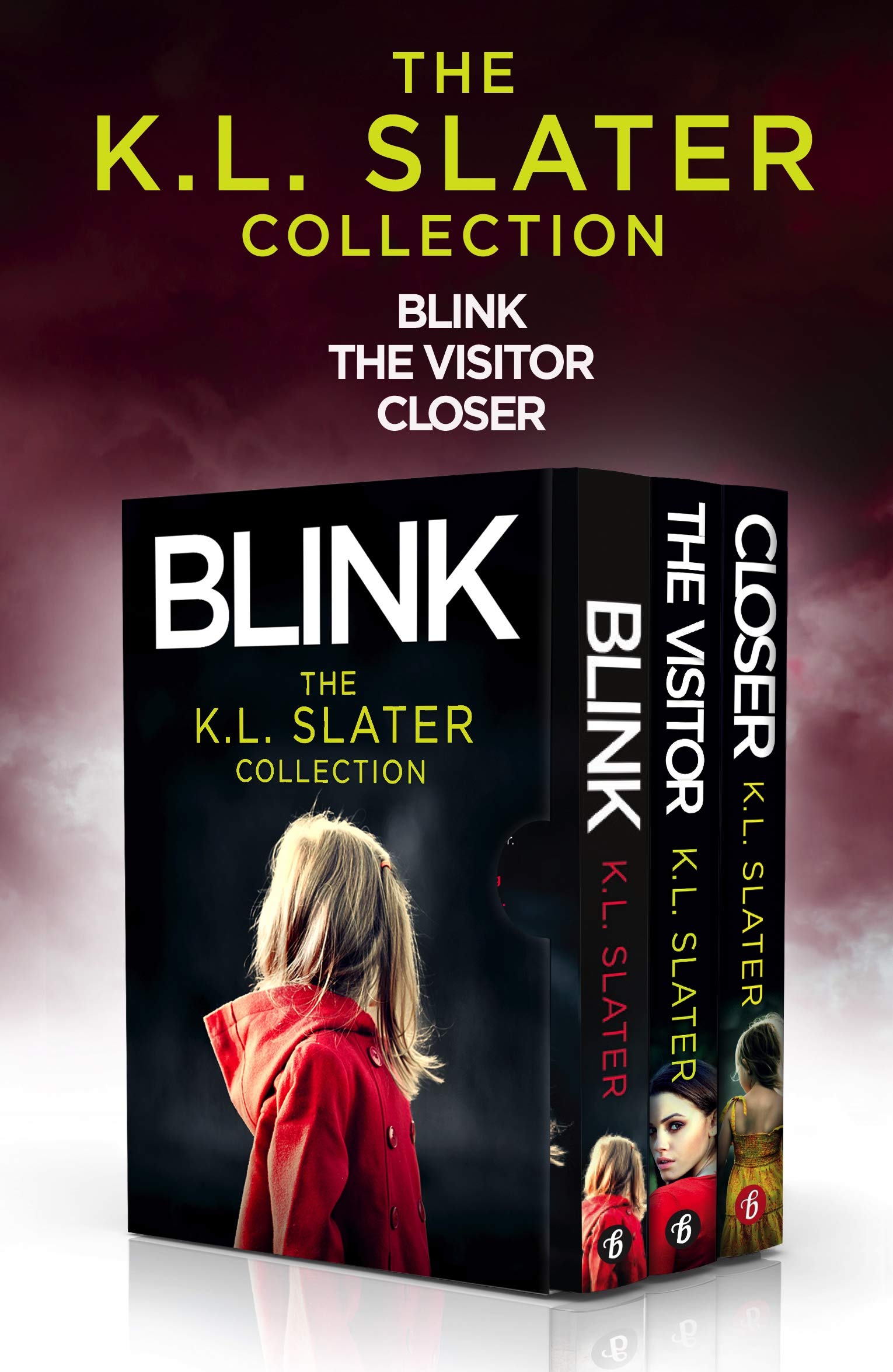 The K.L. Slater Collection: Blink, The Visitor, Closer by K.L. Slater ...