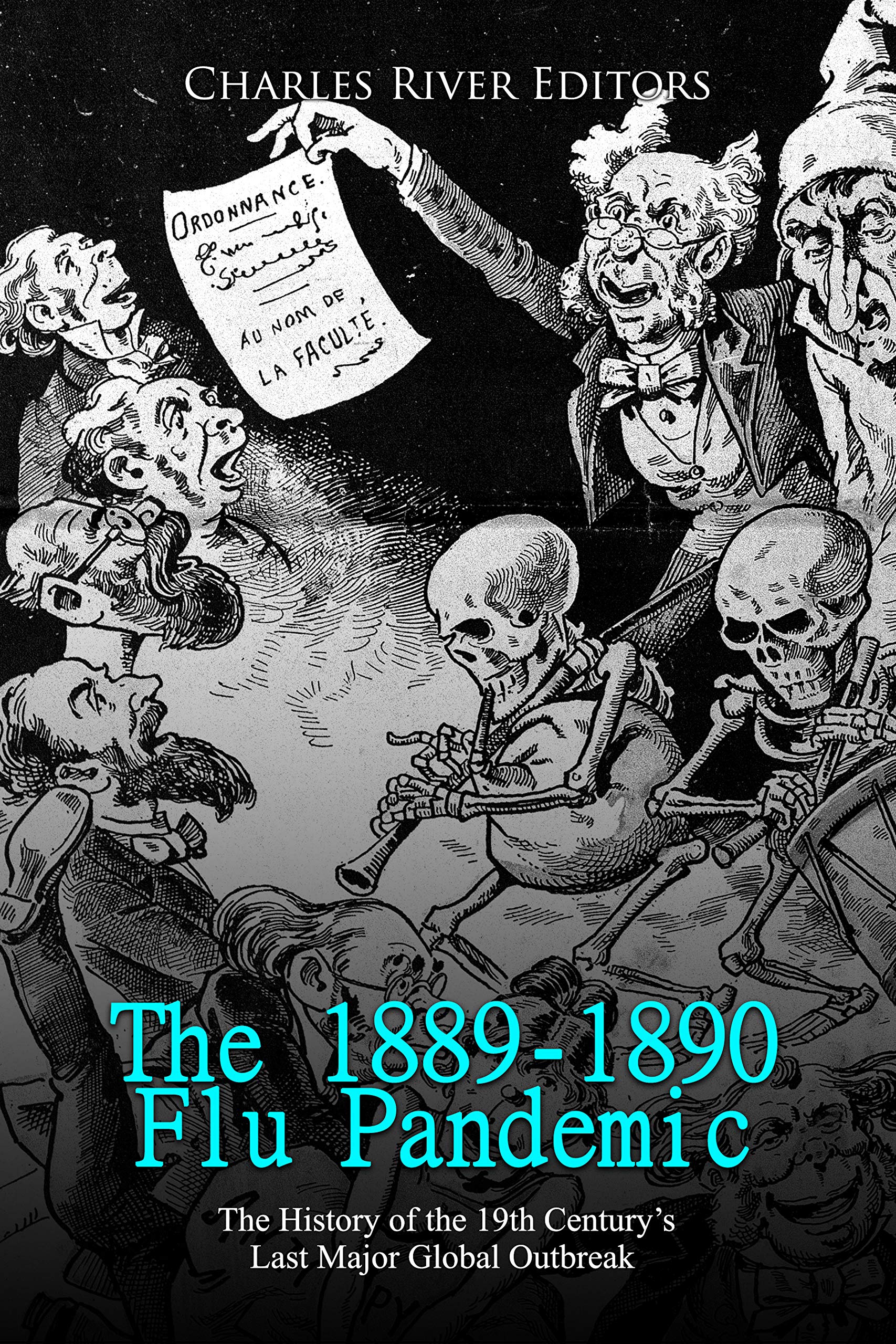 The 1889-1890 Flu Pandemic: The History of the 19th Century’s Last ...