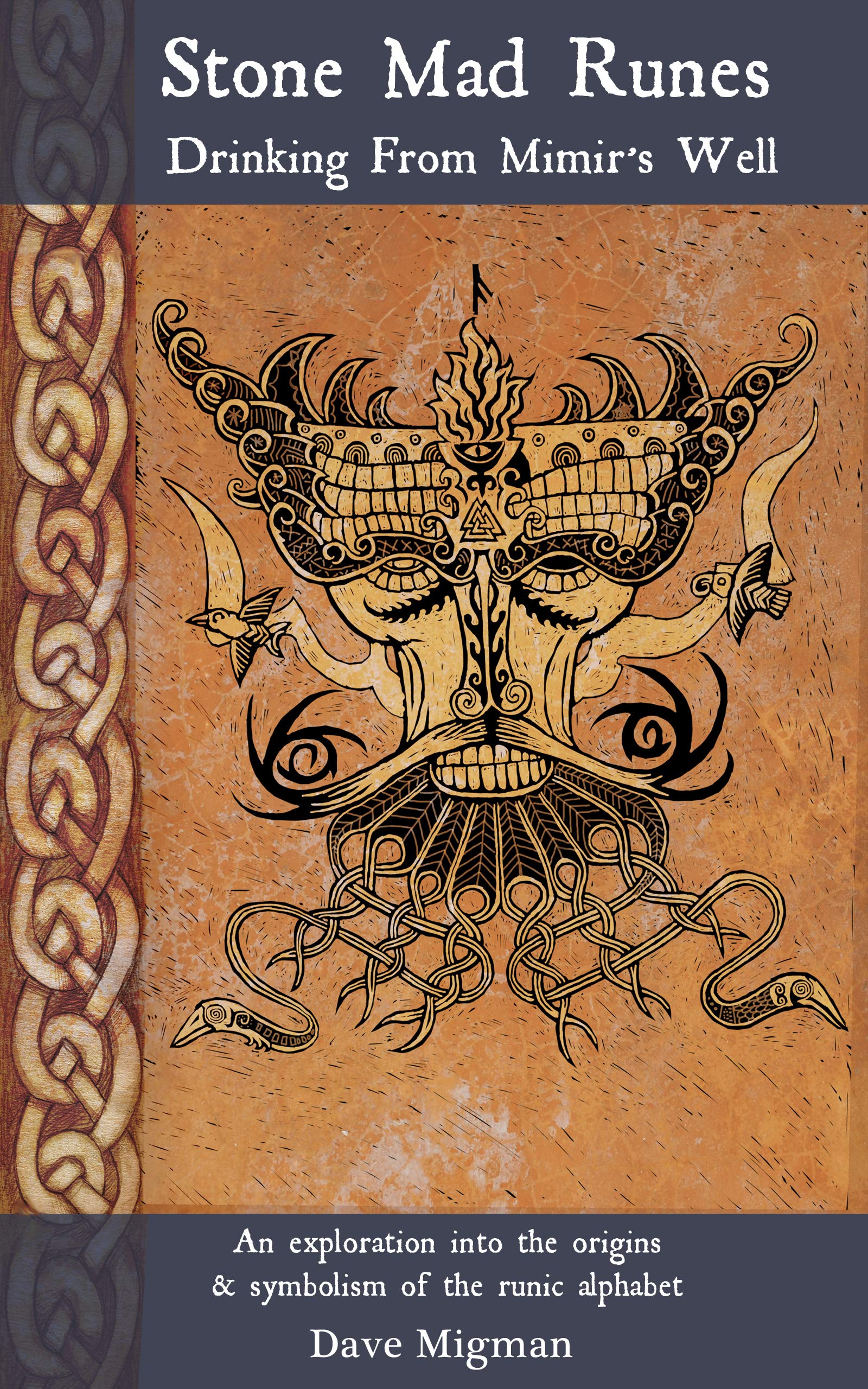 Stone Mad Runes: Drinking From Mimir's Well - Runic Origins by Dave ...