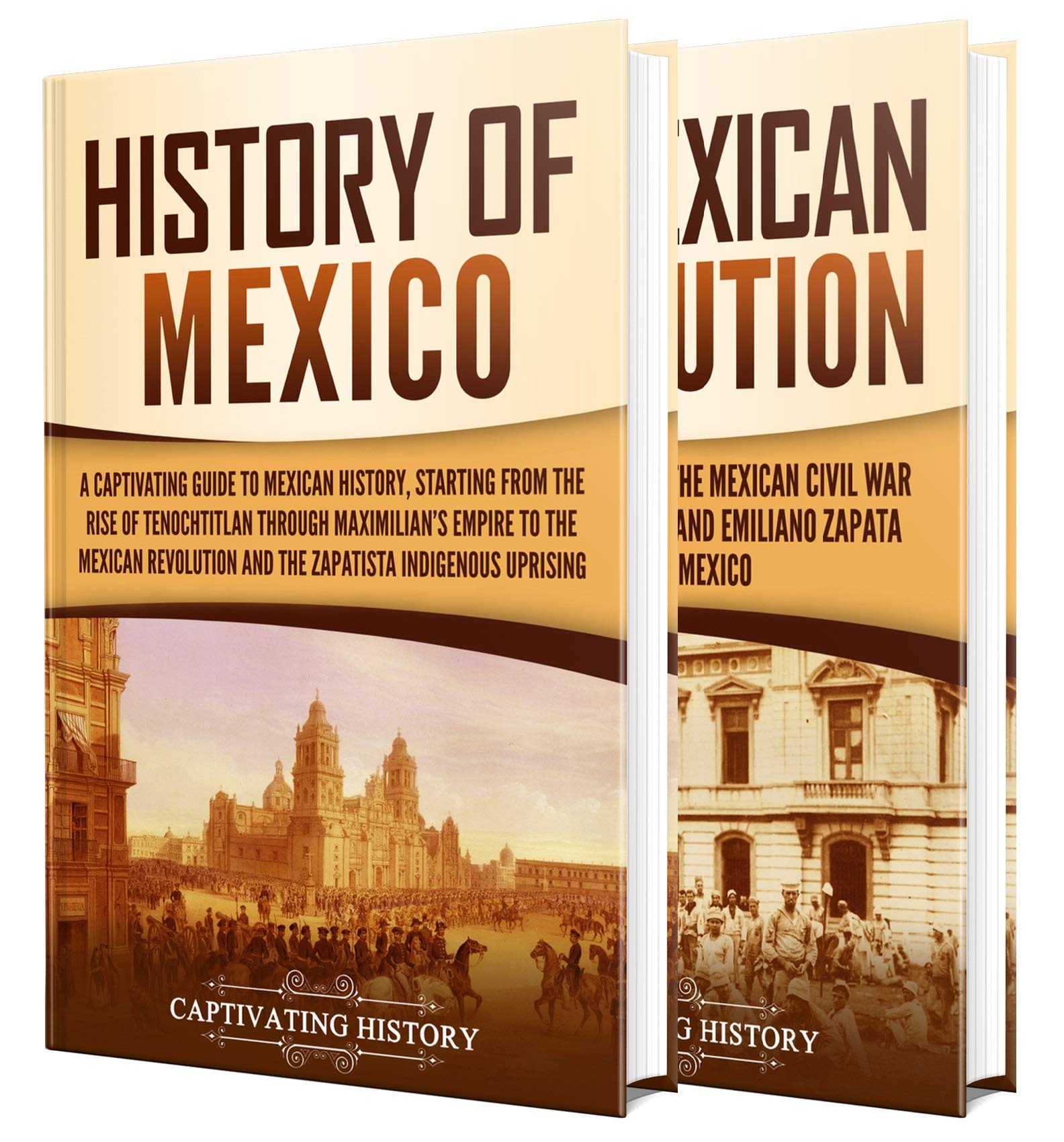 Mexican History: A Captivating Guide to the History of Mexico and the ...