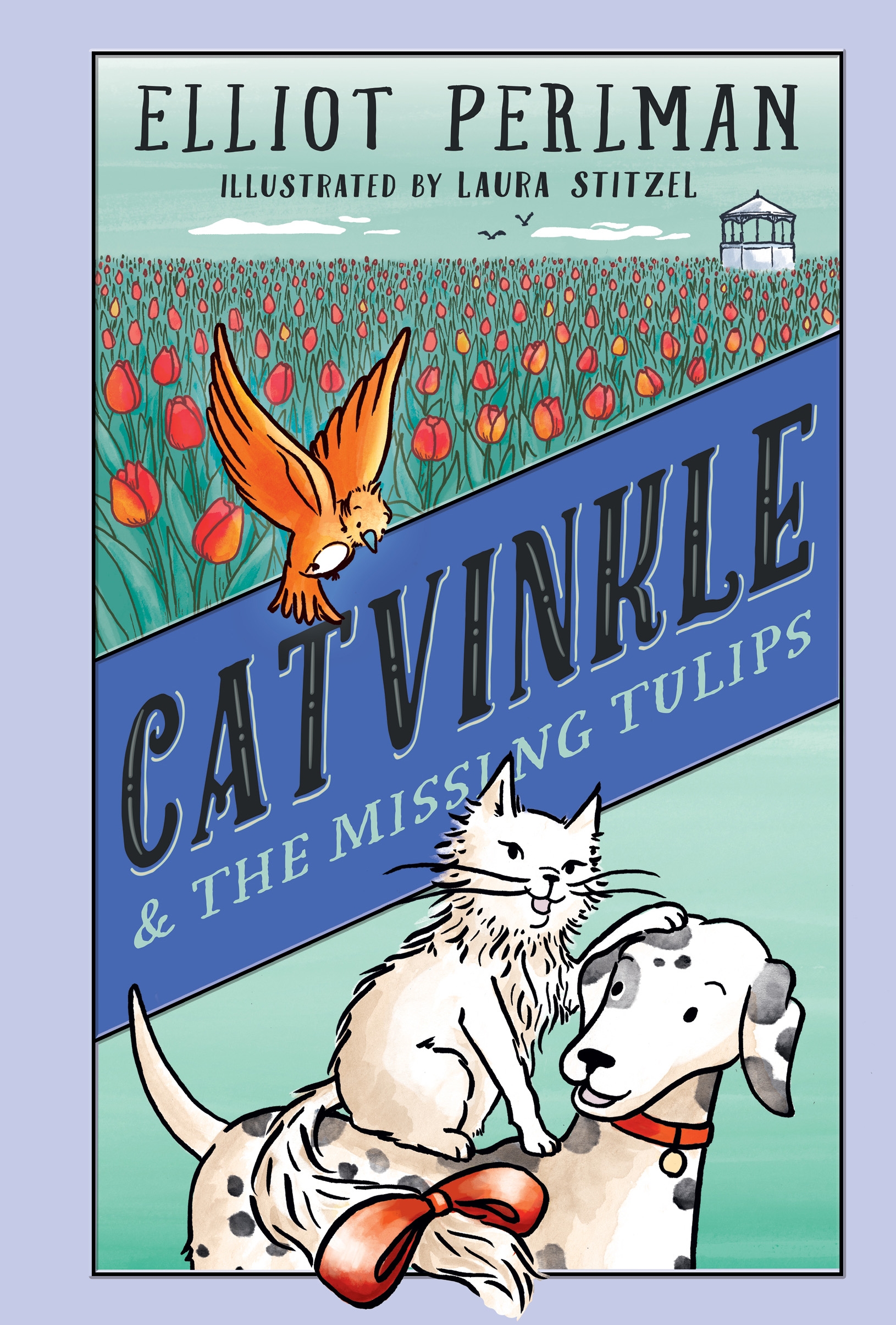 Catvinkle and the Missing Tulips (Catvinkle, #2) by Elliot Perlman ...