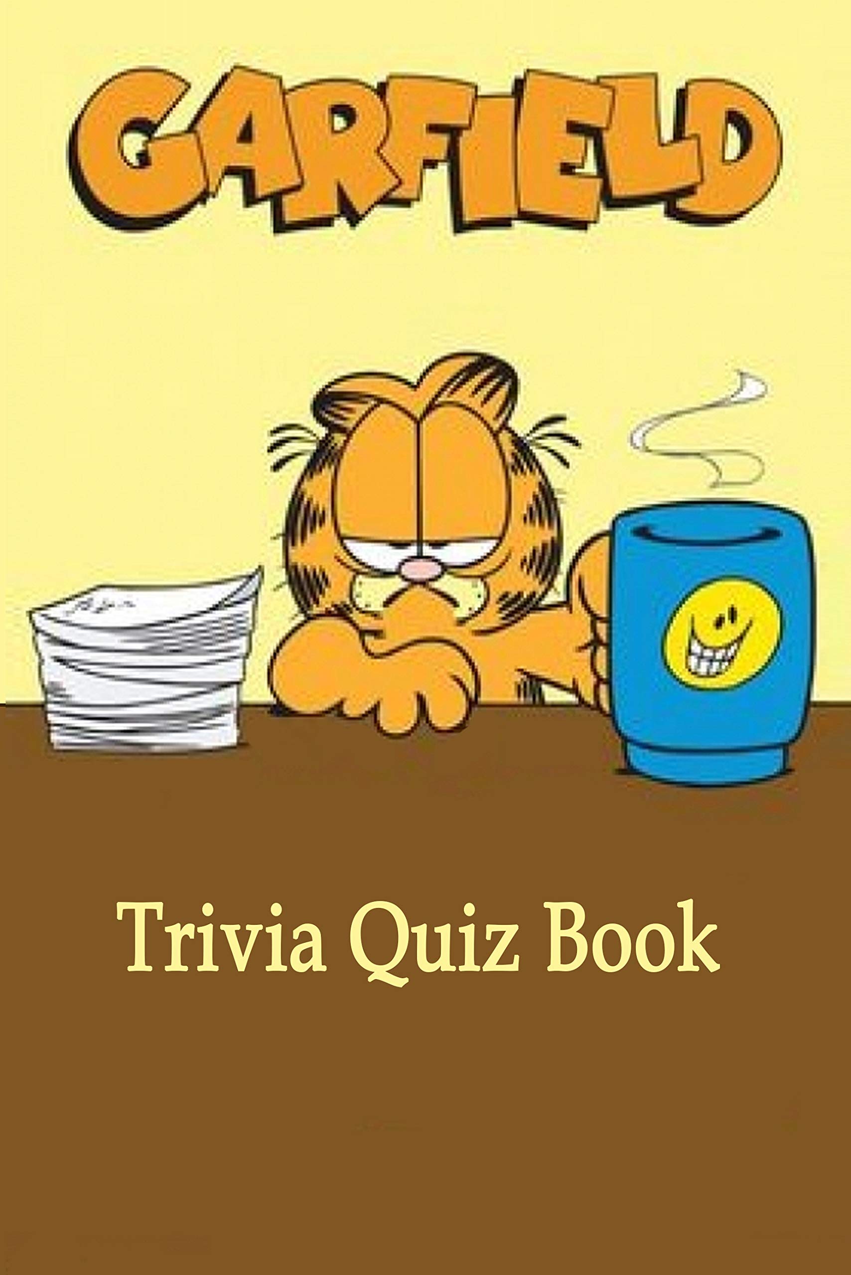 Garfield: Trivia Quiz Book by Víctor Marín | Goodreads