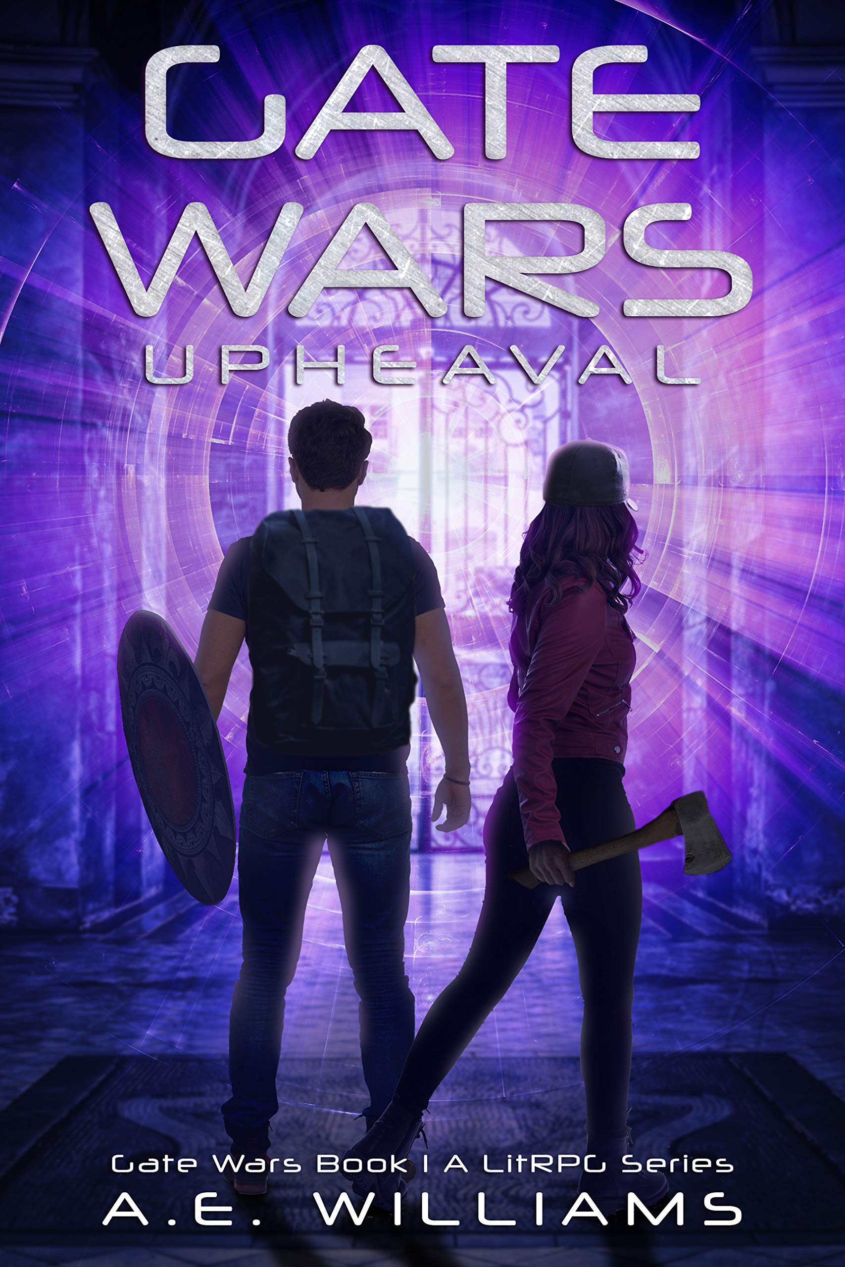 Gate Wars: Upheaval: A LitRPG Novella by A.E. Williams | Goodreads