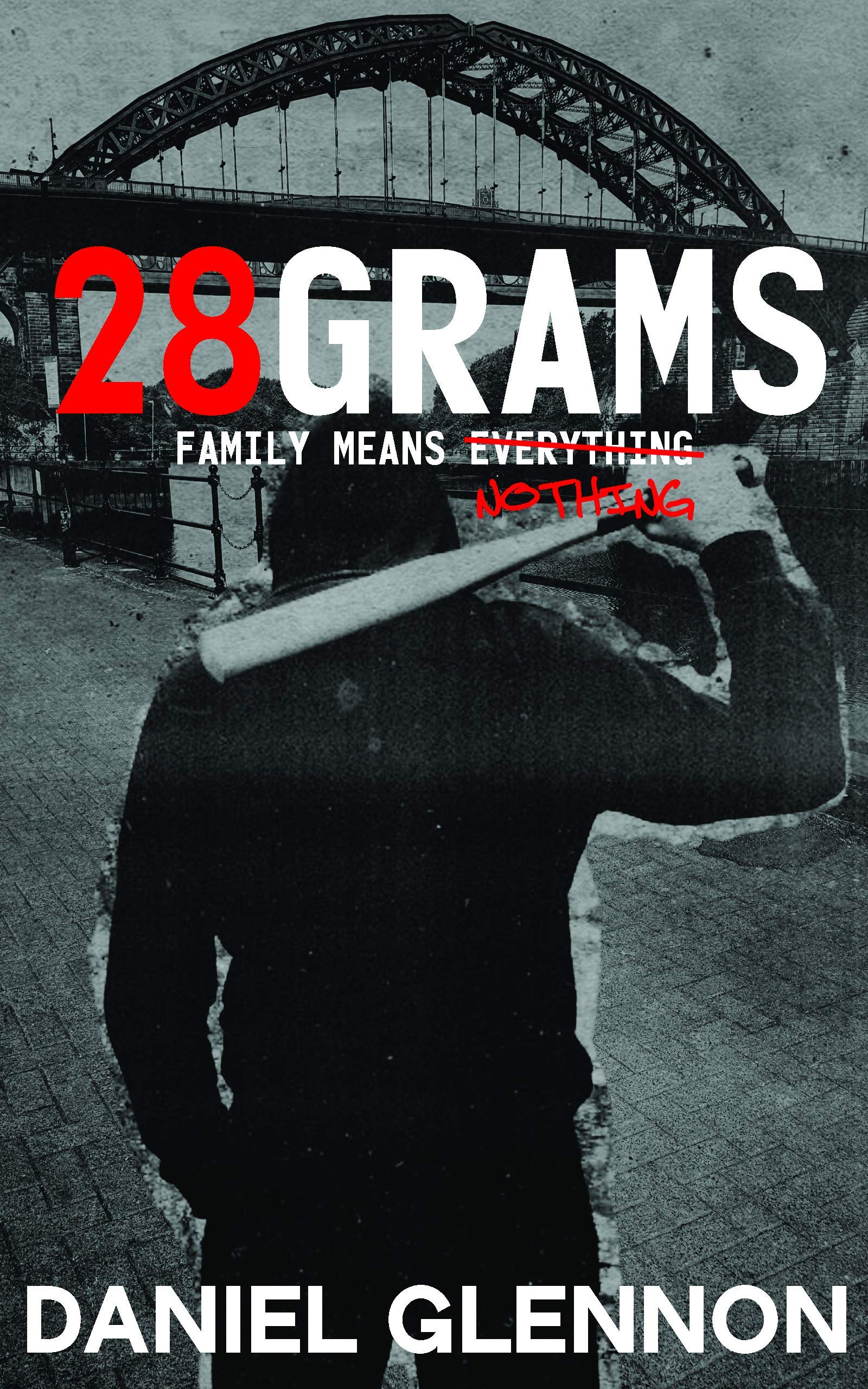 28 Grams by Daniel Glennon | Goodreads