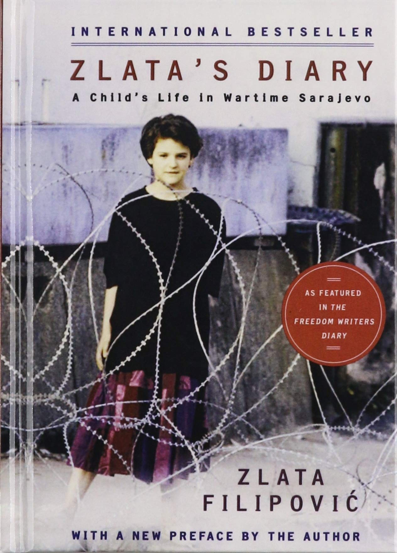 Zlata's Diary: A Child's Life in Sarajevo by Zlata Filipović | Goodreads