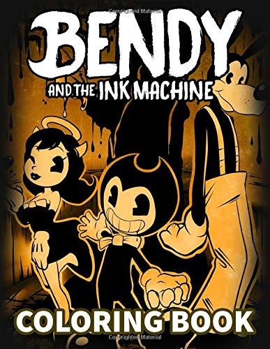 Bendy And The Ink Machine Coloring Book: Coloring Books For Kids And ...