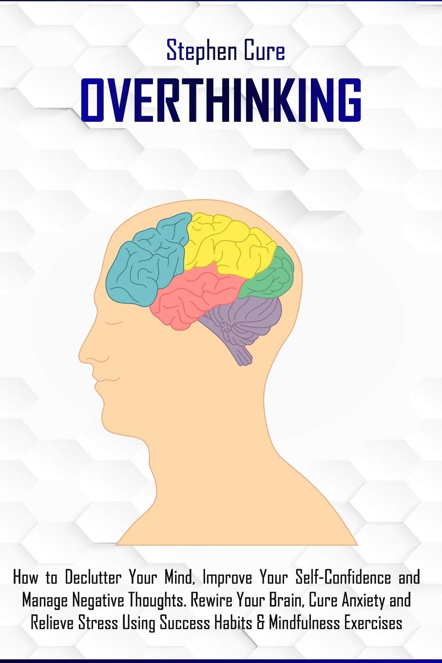 Overthinking Leads To Negative Thoughts