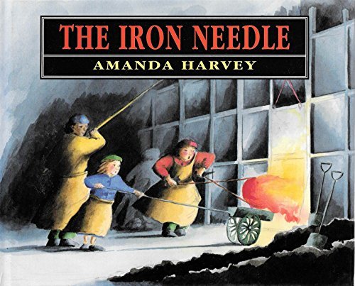 The Iron Needle by Amanda Harvey | Goodreads