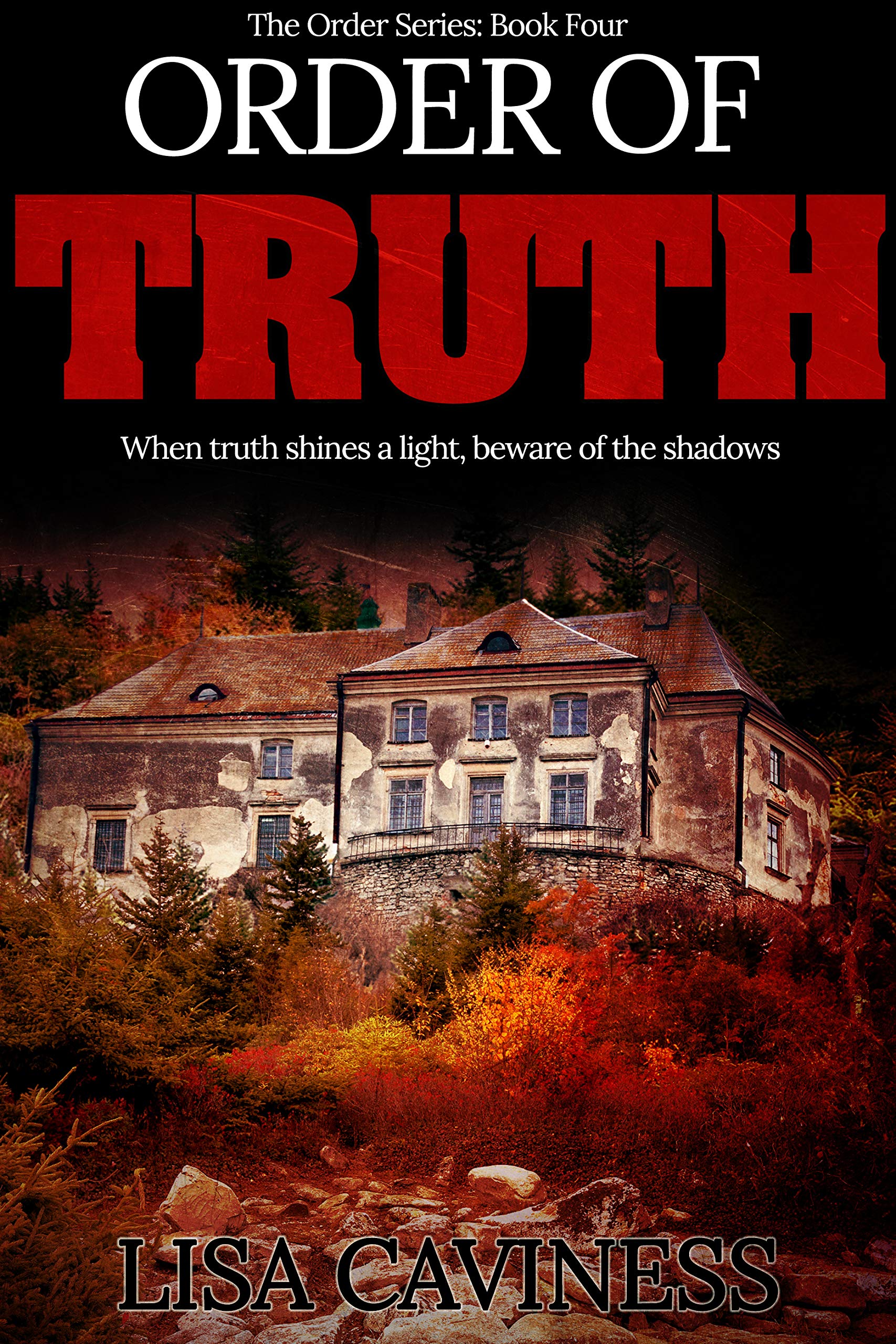 Order of Truth by Lisa Caviness | Goodreads