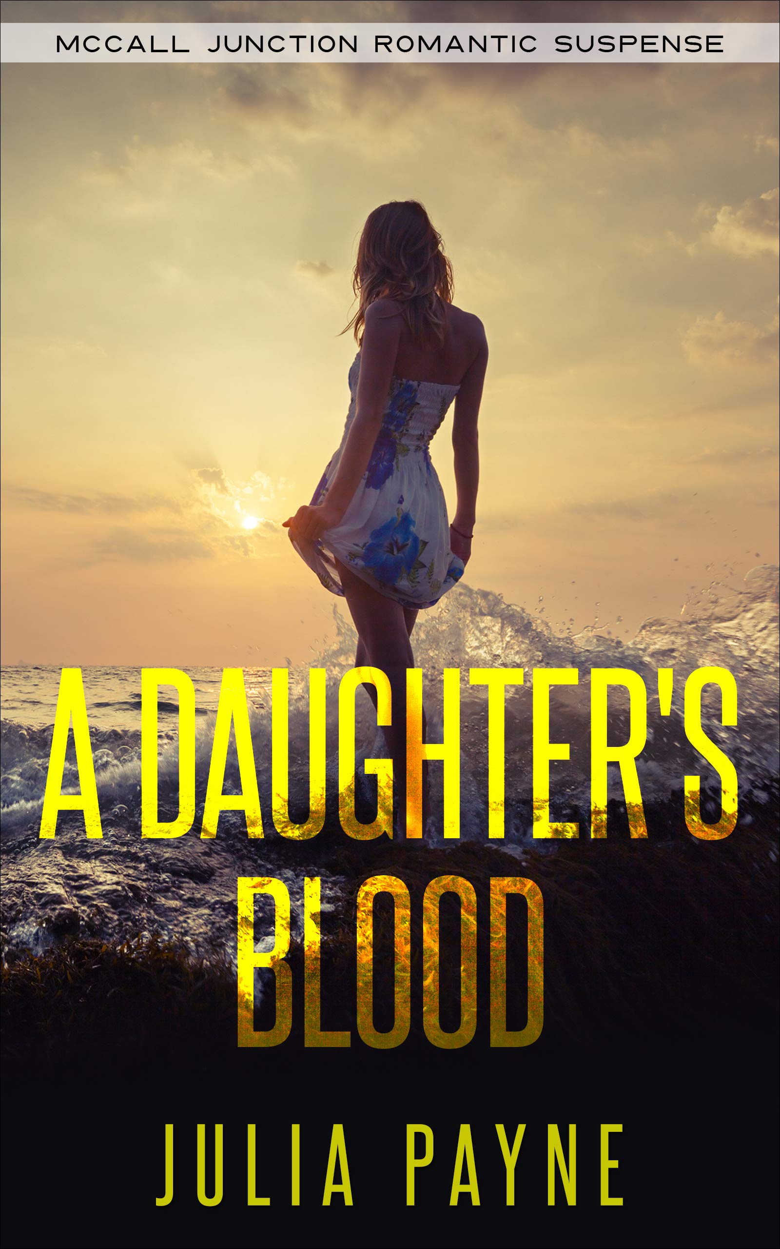 A Daughter's Blood (McCall Junction #6) by Julia Payne | Goodreads