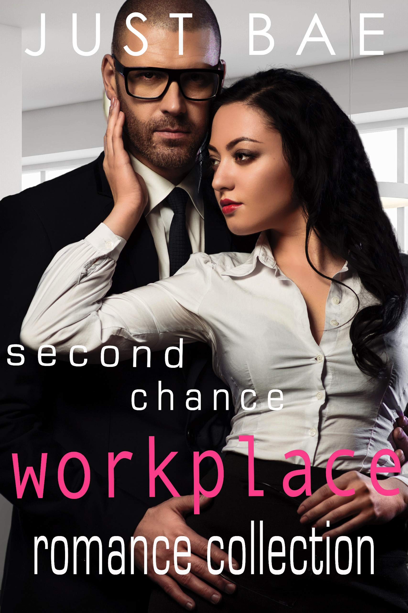 Second Chance Workplace Romance Collection by Just Bae | Goodreads