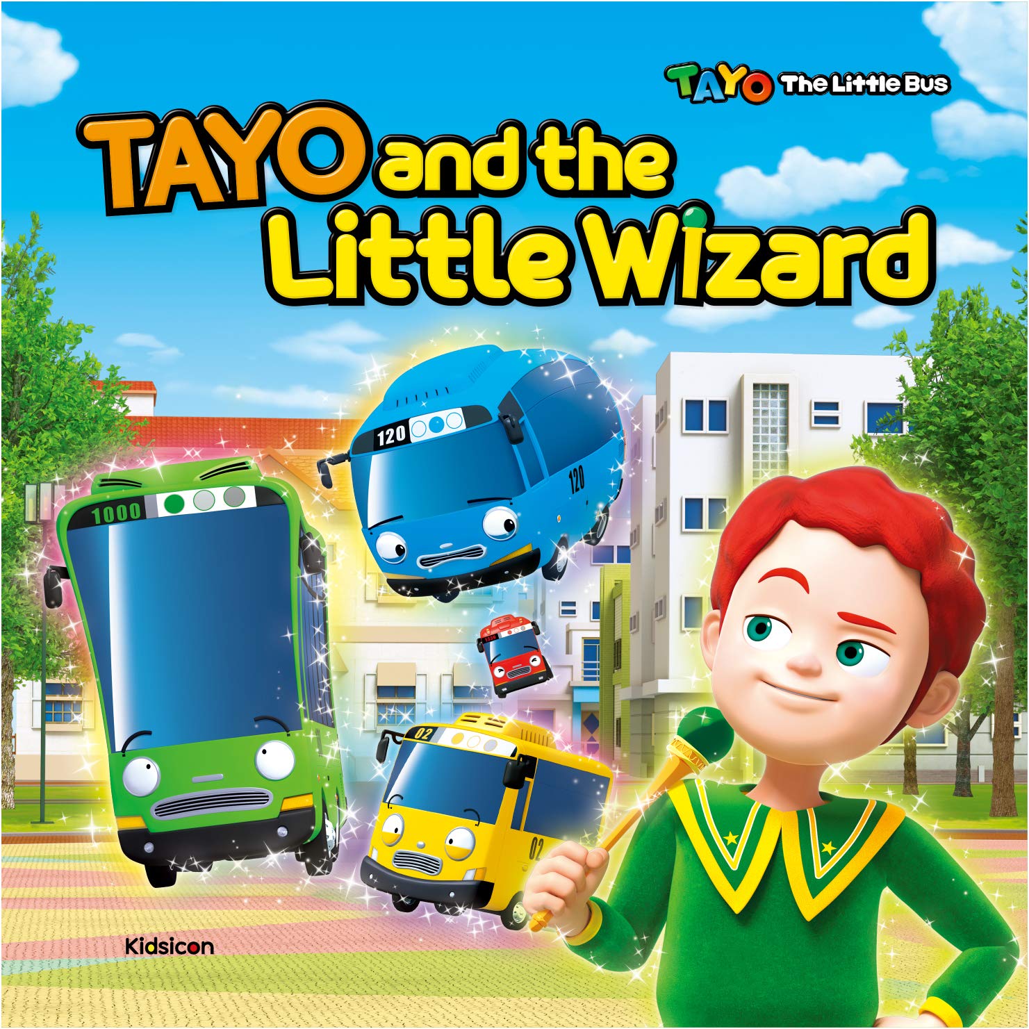Tayo the Little Bus: Tayo and the Little Wizard by Kidsicon | Goodreads