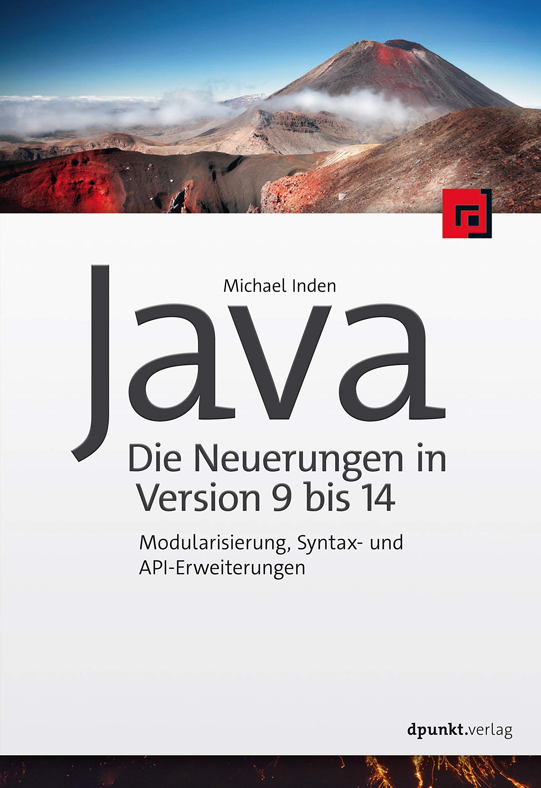Java – die Neuerungen in Version 9 bis 14: Modularisierung, Syntax- und ...