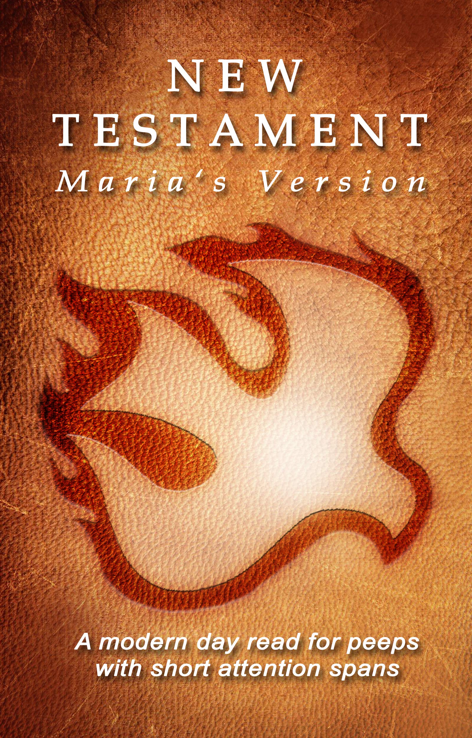 New Testament: Maria's Version by Maria Puebla | Goodreads