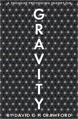 Gravity by David G.H. Crawford | Goodreads