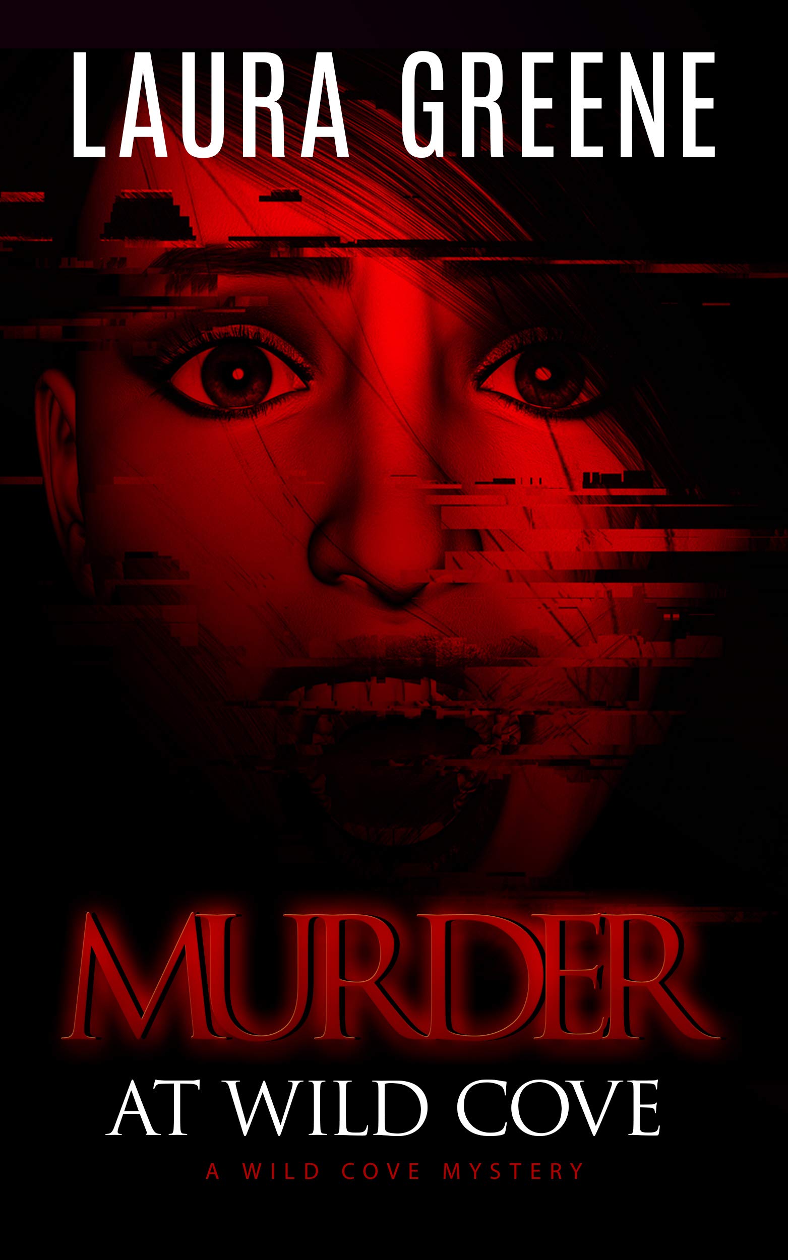 Murder At Wild Cove (A Wild Cove Mystery Book 1) by Laura Greene ...