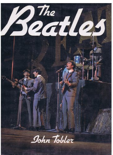 The Beatles by John Tobler | Goodreads