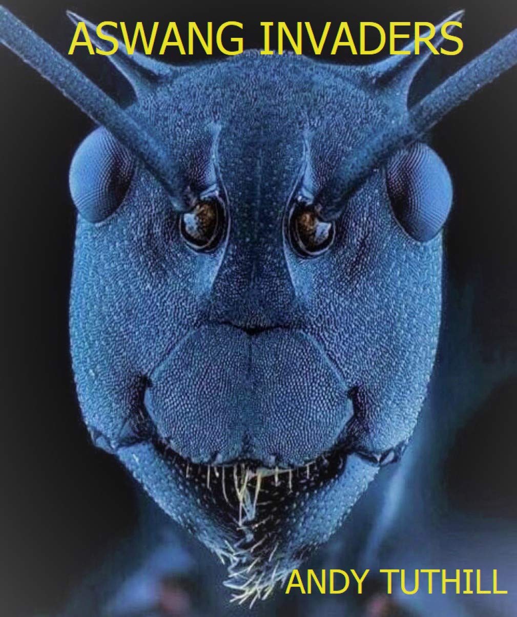 Aswang Invaders by Andy Tuthill | Goodreads