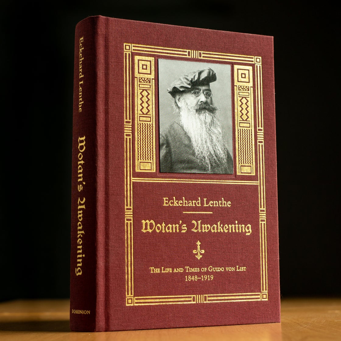 Wotan’s Awakening: The Life and Time of Guido von List by E. Lenthe ...
