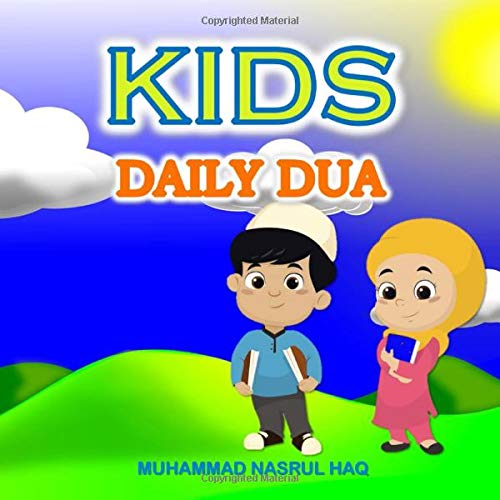 KIDS DAILY DUA: Basic meaningful dua’s for children in Islam, daily ...