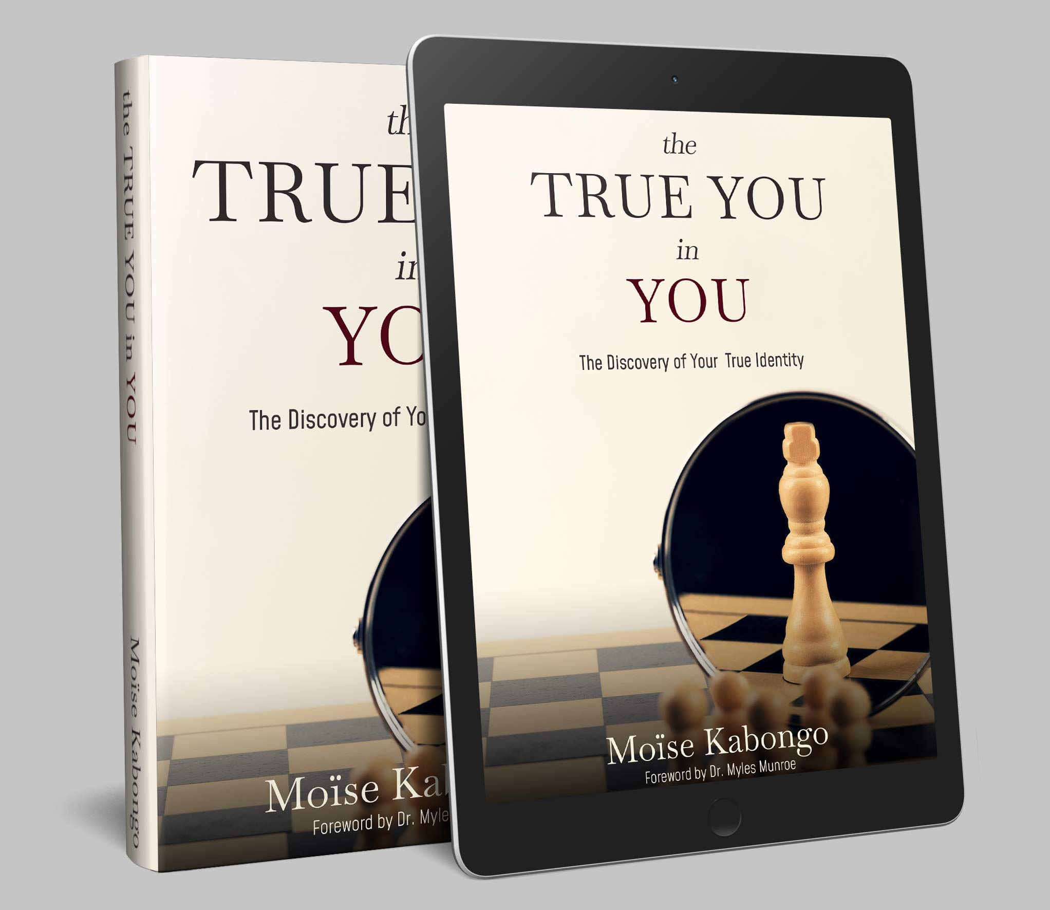 The True You In You : Unlocking Potential by Moise Kabongo | Goodreads
