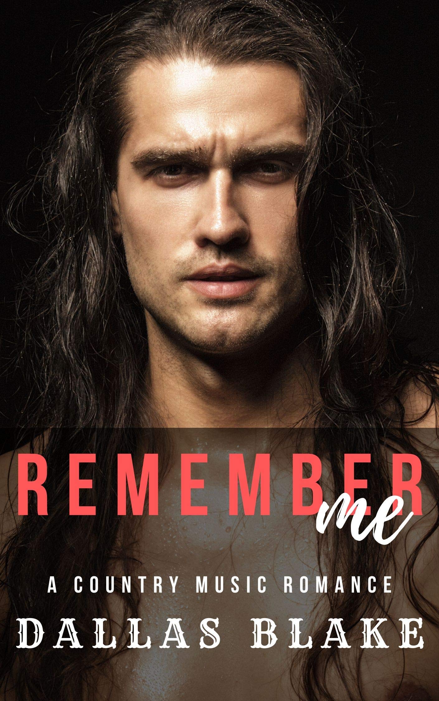 Remember Me (Levi England & the Coffin Makers Book 1) by Dallas Blake ...