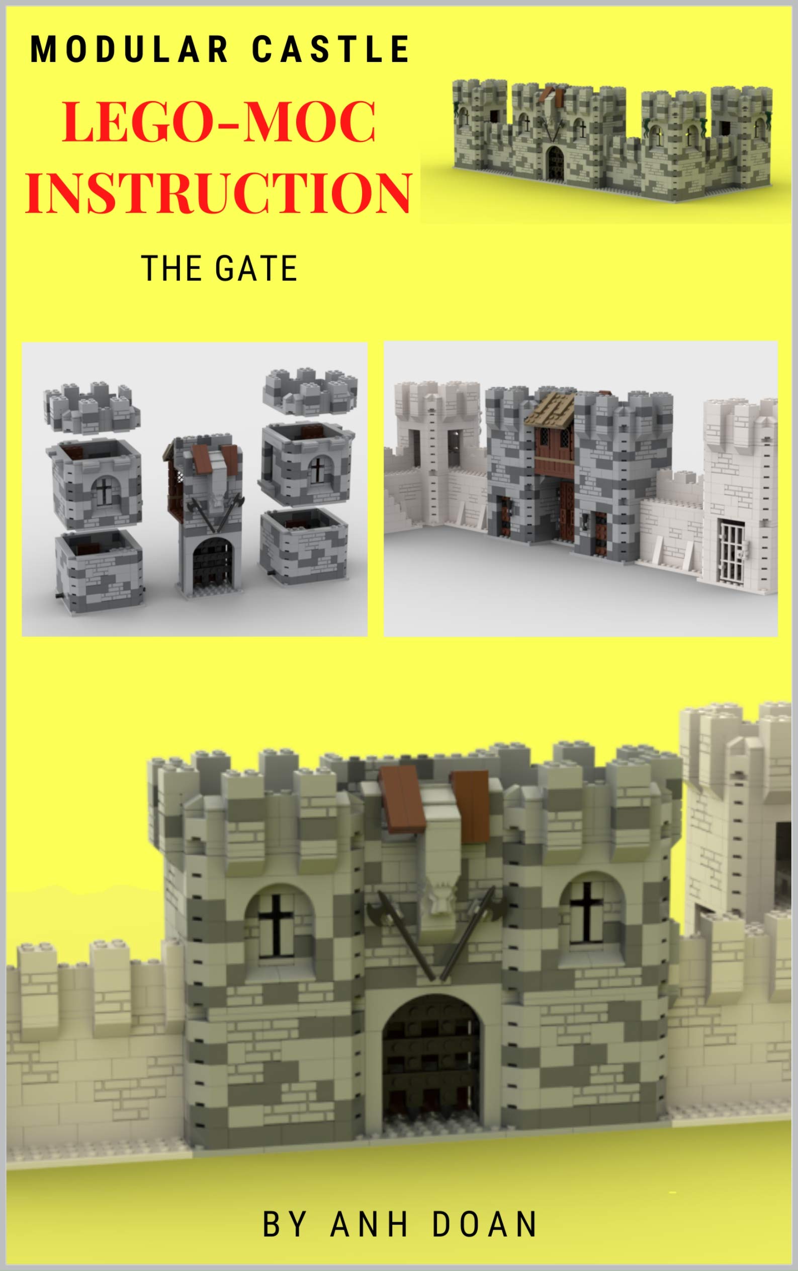 LEGO-MOC INSTRUCTION: Modular Castle - The Gate by Anh Doan | Goodreads