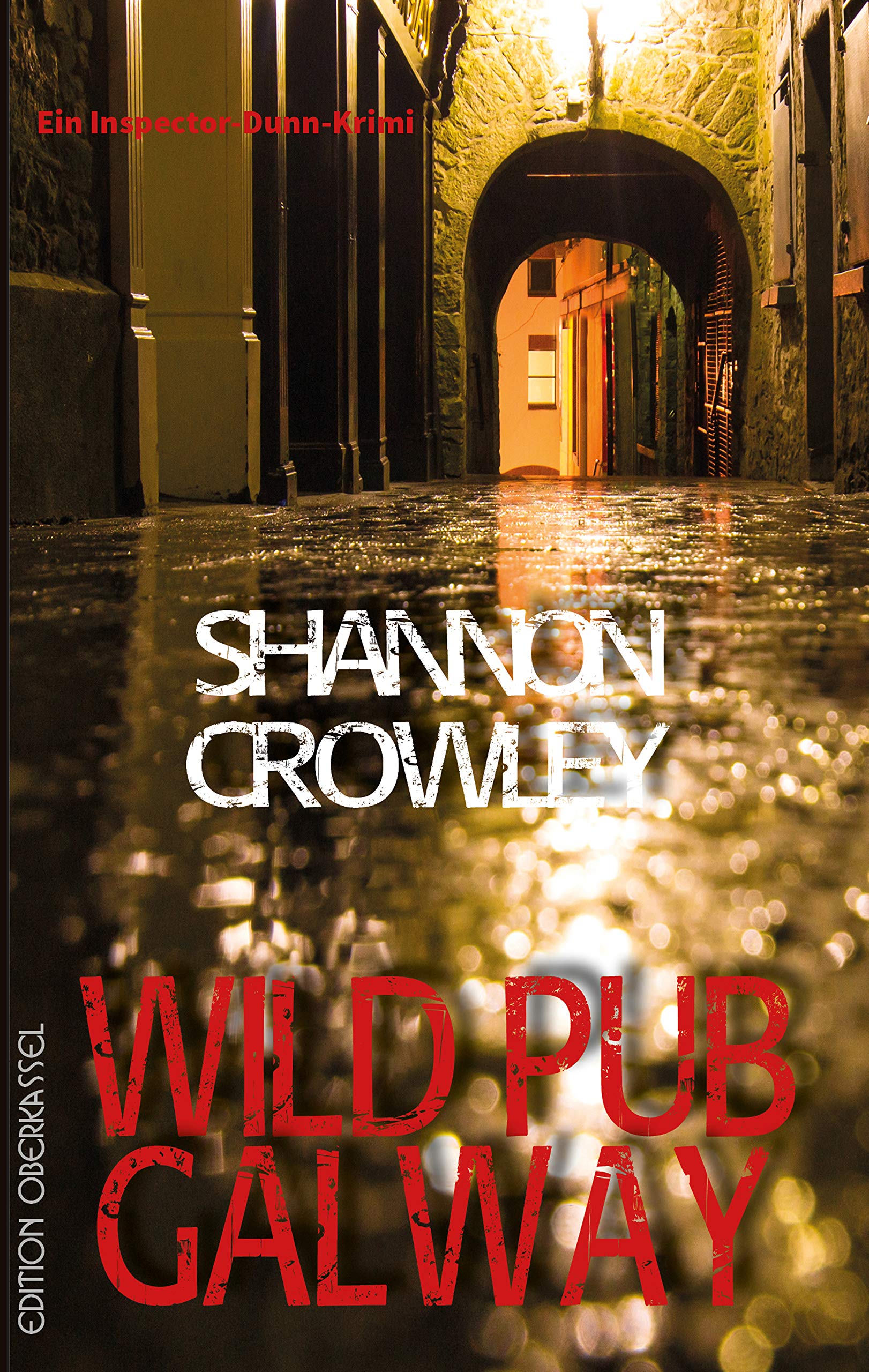 Wild Pub Galway: Ein Inspector Dunn Krimi by Shannon Crowley | Goodreads