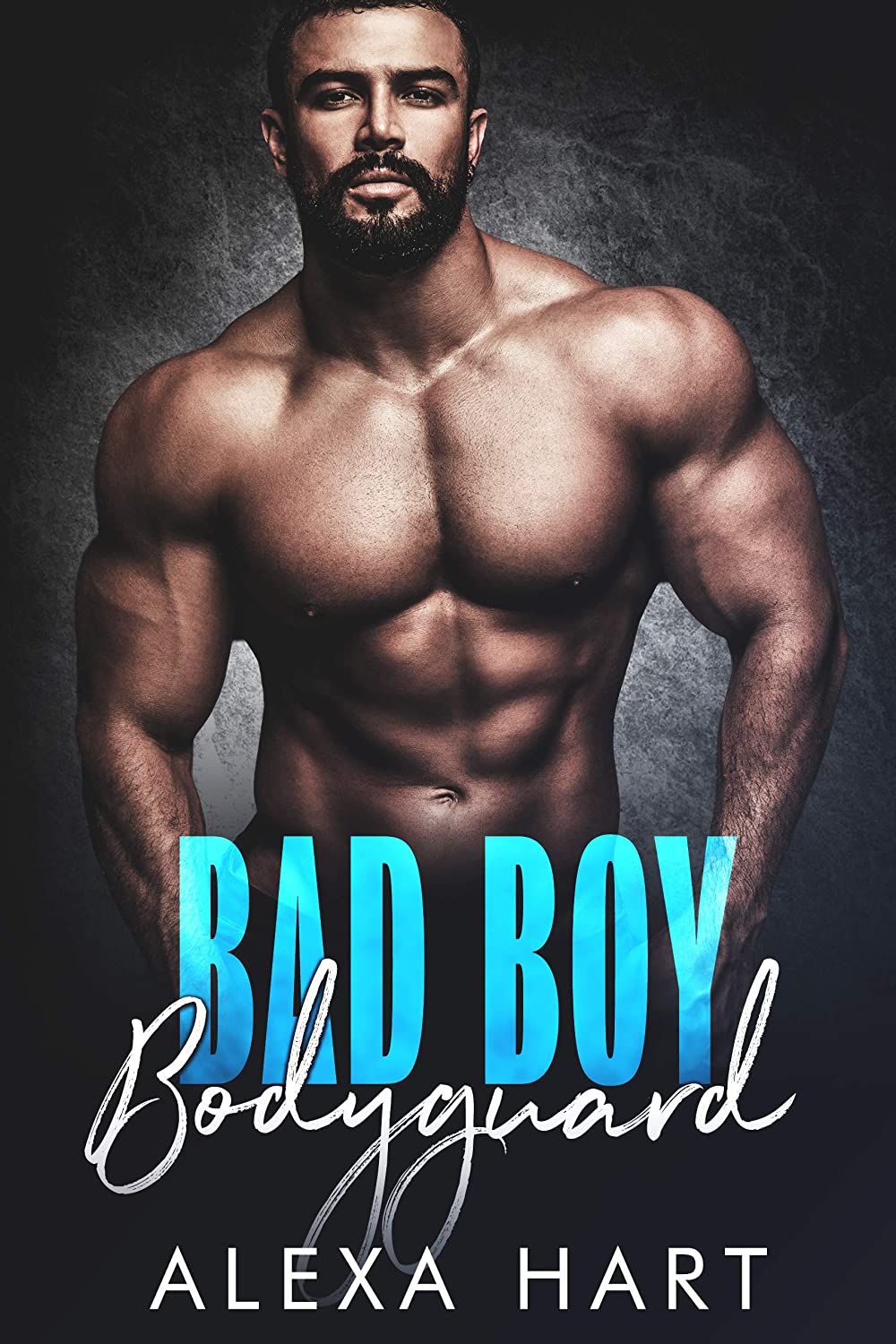 Bad Boy Bodyguard (Hate to Love You #2) by Alexa Hart | Goodreads