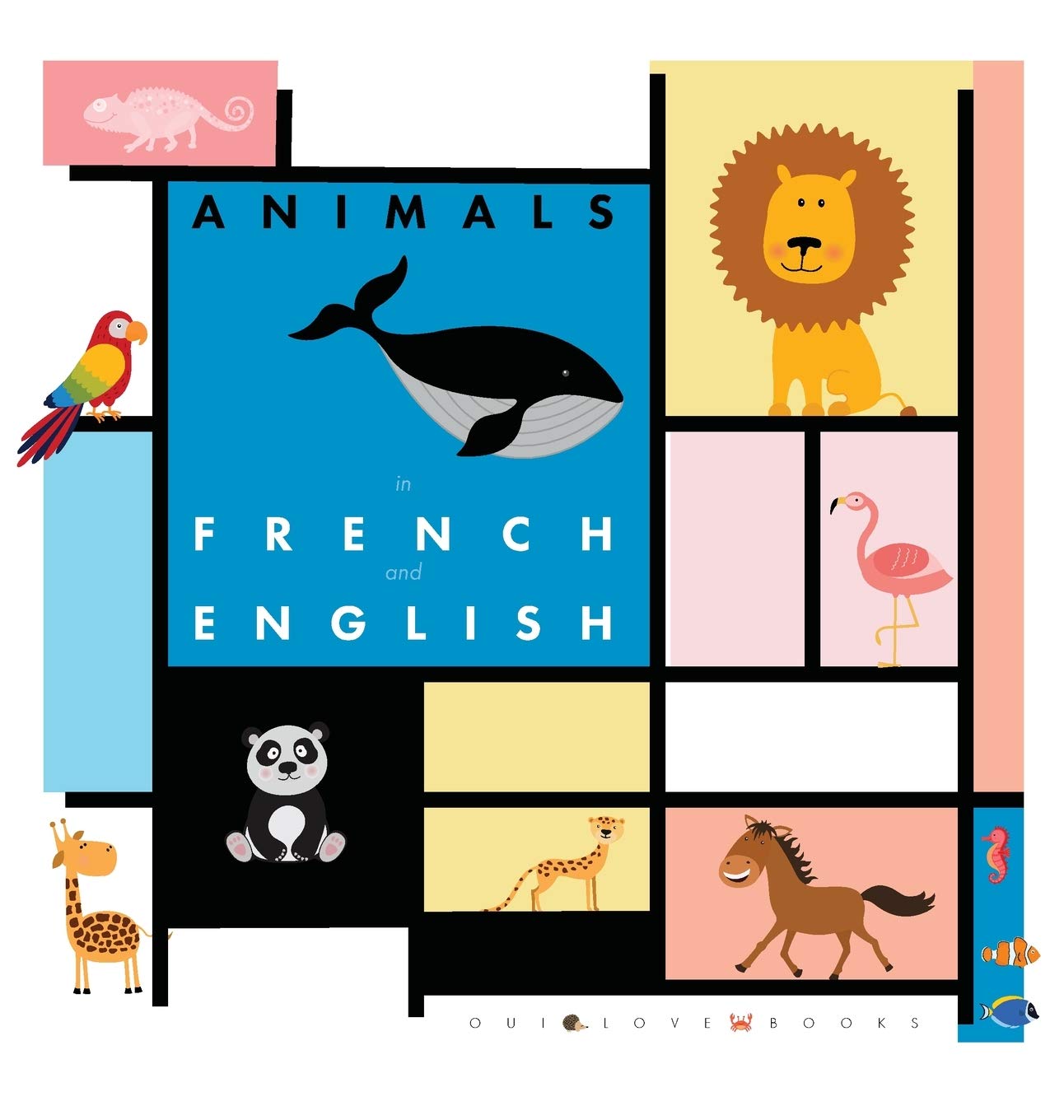 Animals In French And English By Oui Love Books Goodreads animals-in-french-and-english-by-oui-love-books-goodreads
