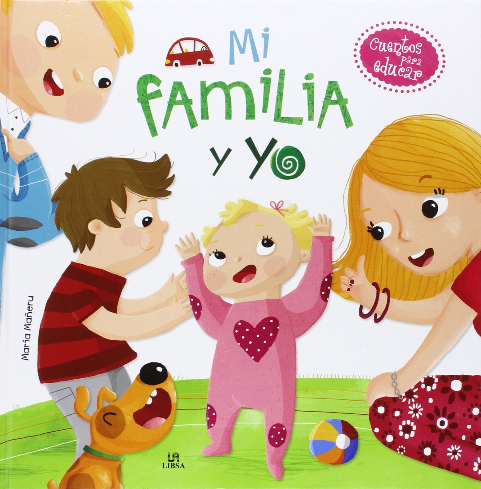 Mi Familia y Yo by Equipo Editorial | Goodreads