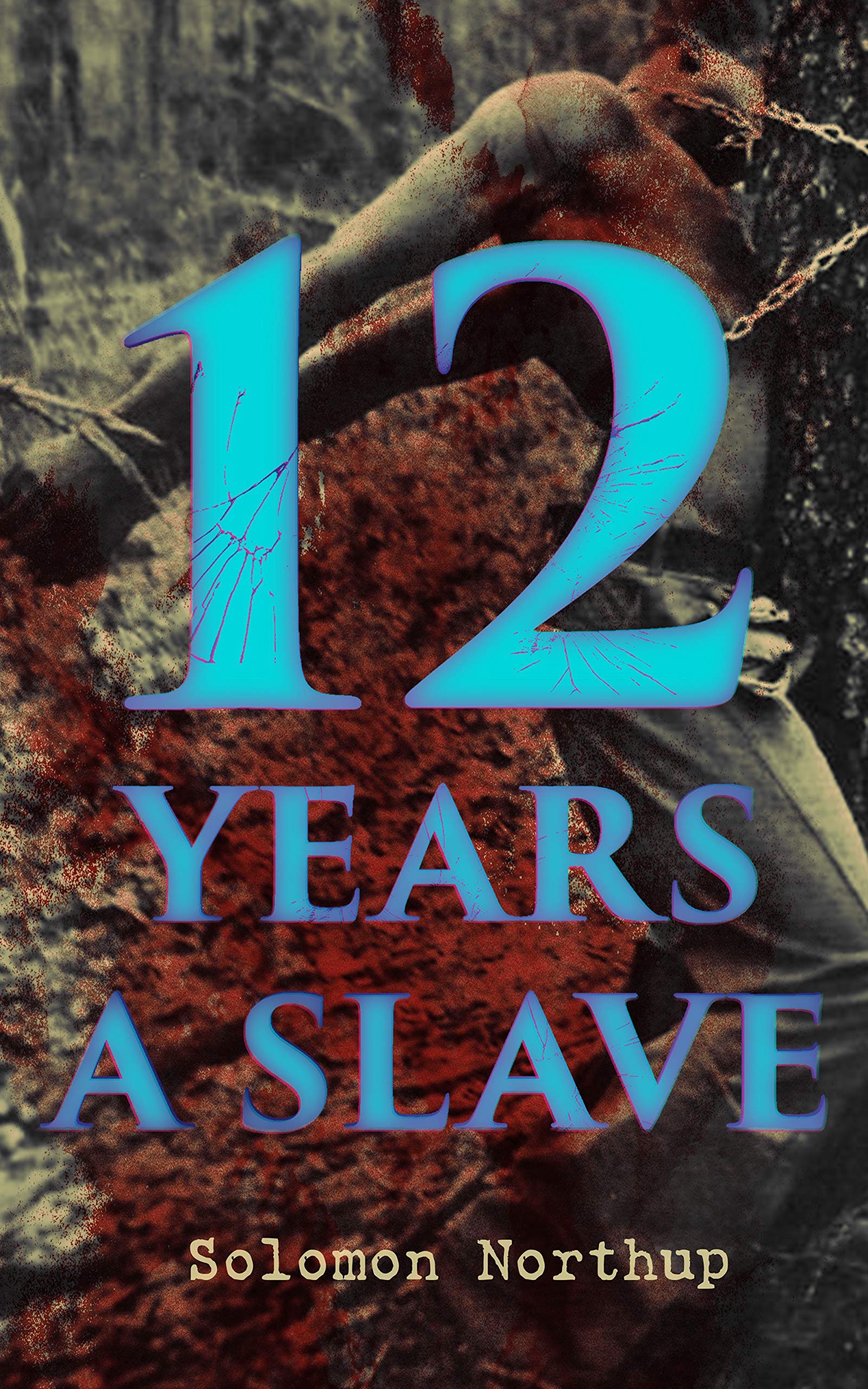12 Years A Slave by Solomon Northup | Goodreads