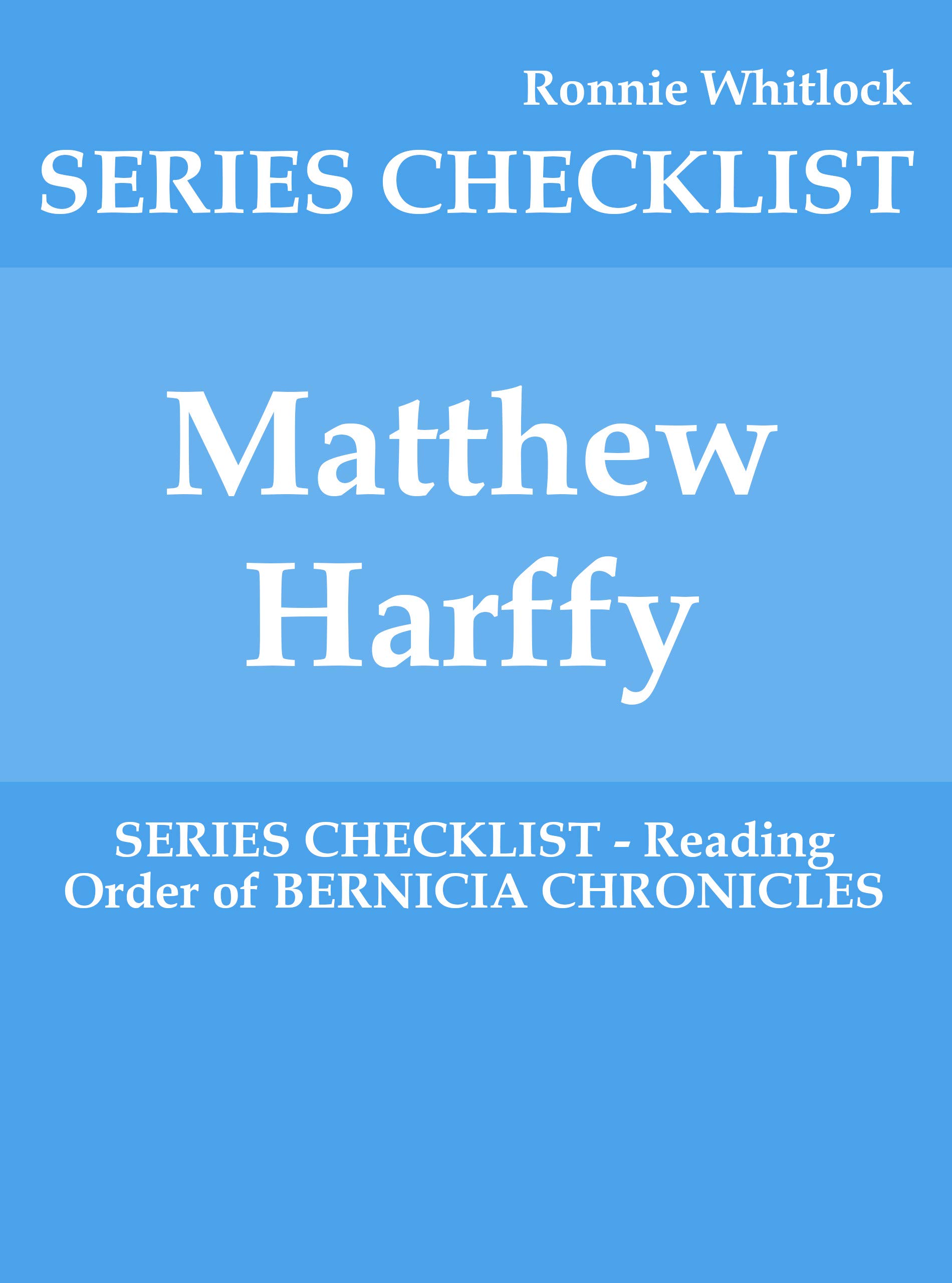 Matthew Harffy - SERIES CHECKLIST - Reading Order of BERNICIA ...