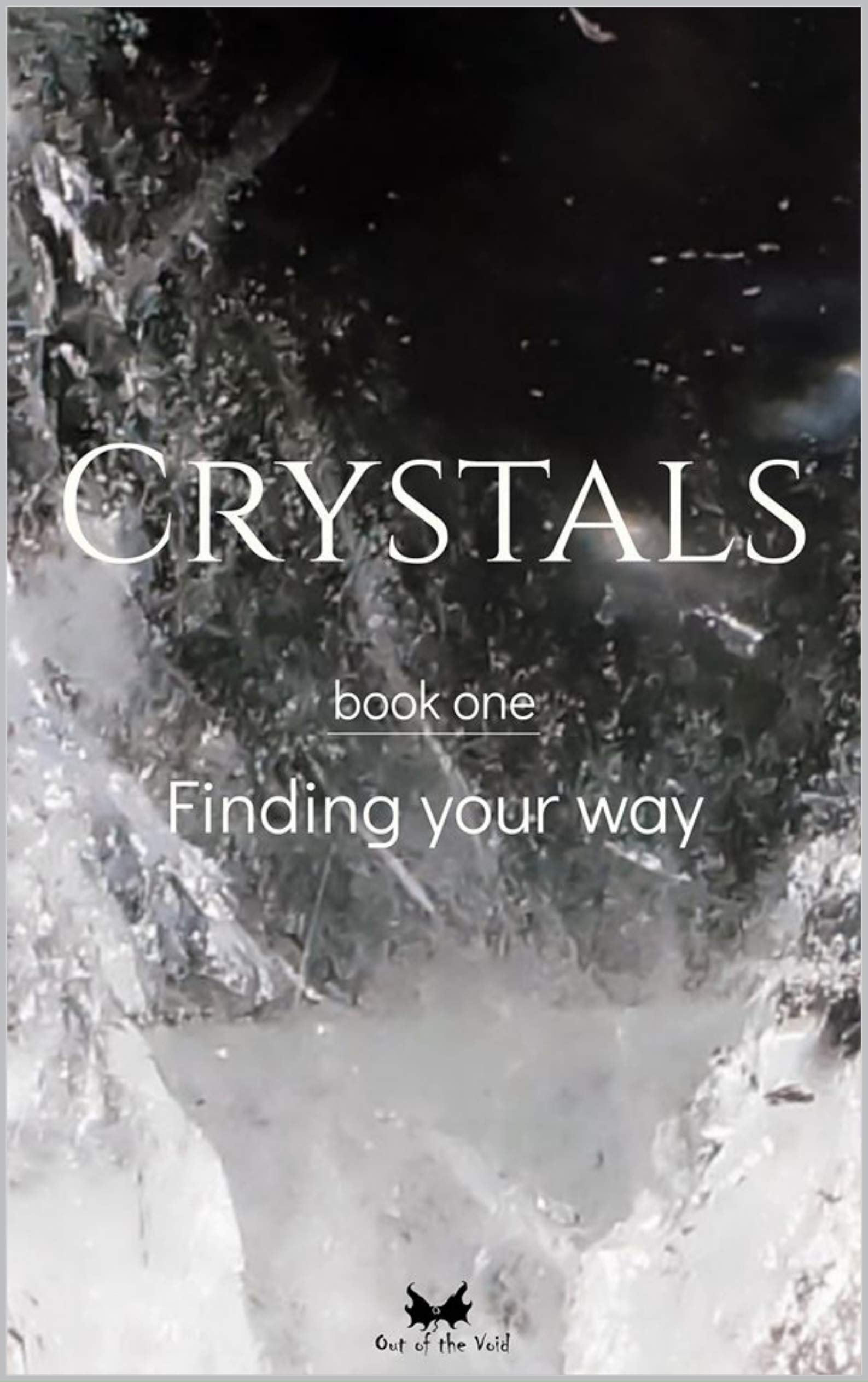 Crystals: book one - Finding your way by Melanie Bratton | Goodreads