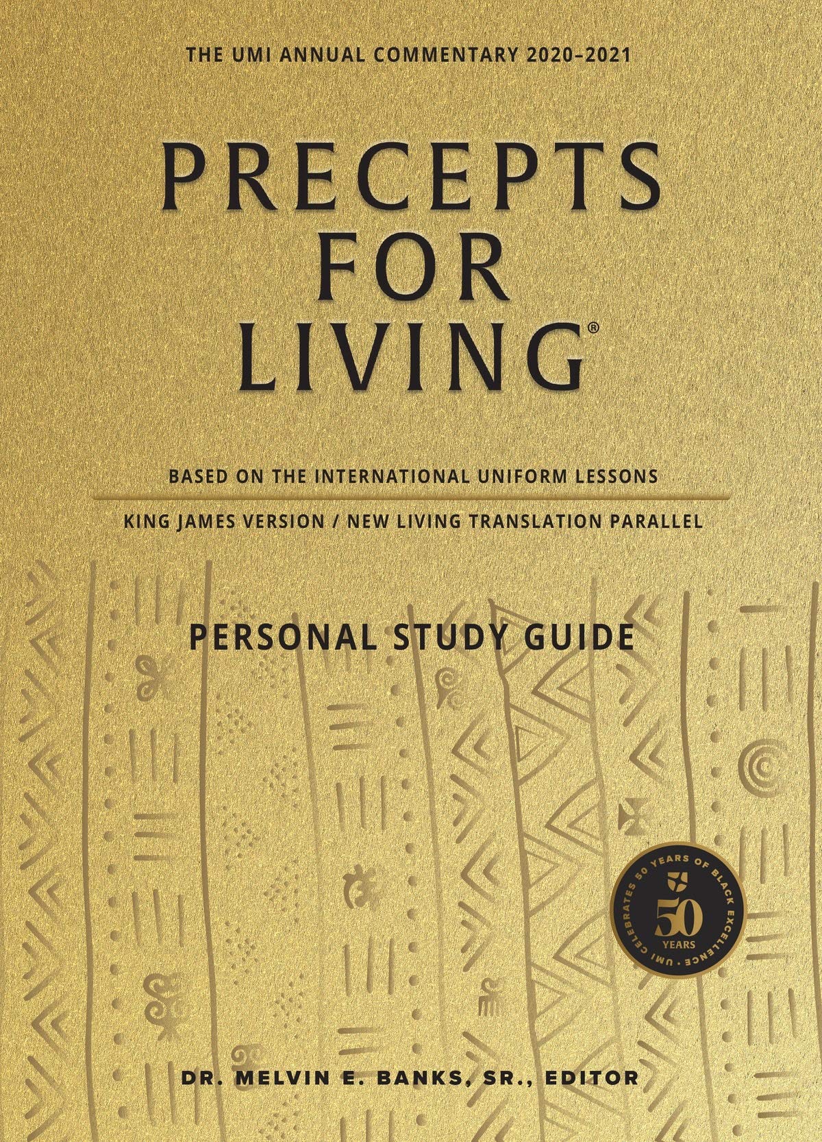 Precepts For Living: The UMI Annual Bible Commentary 2020-2021 by ...