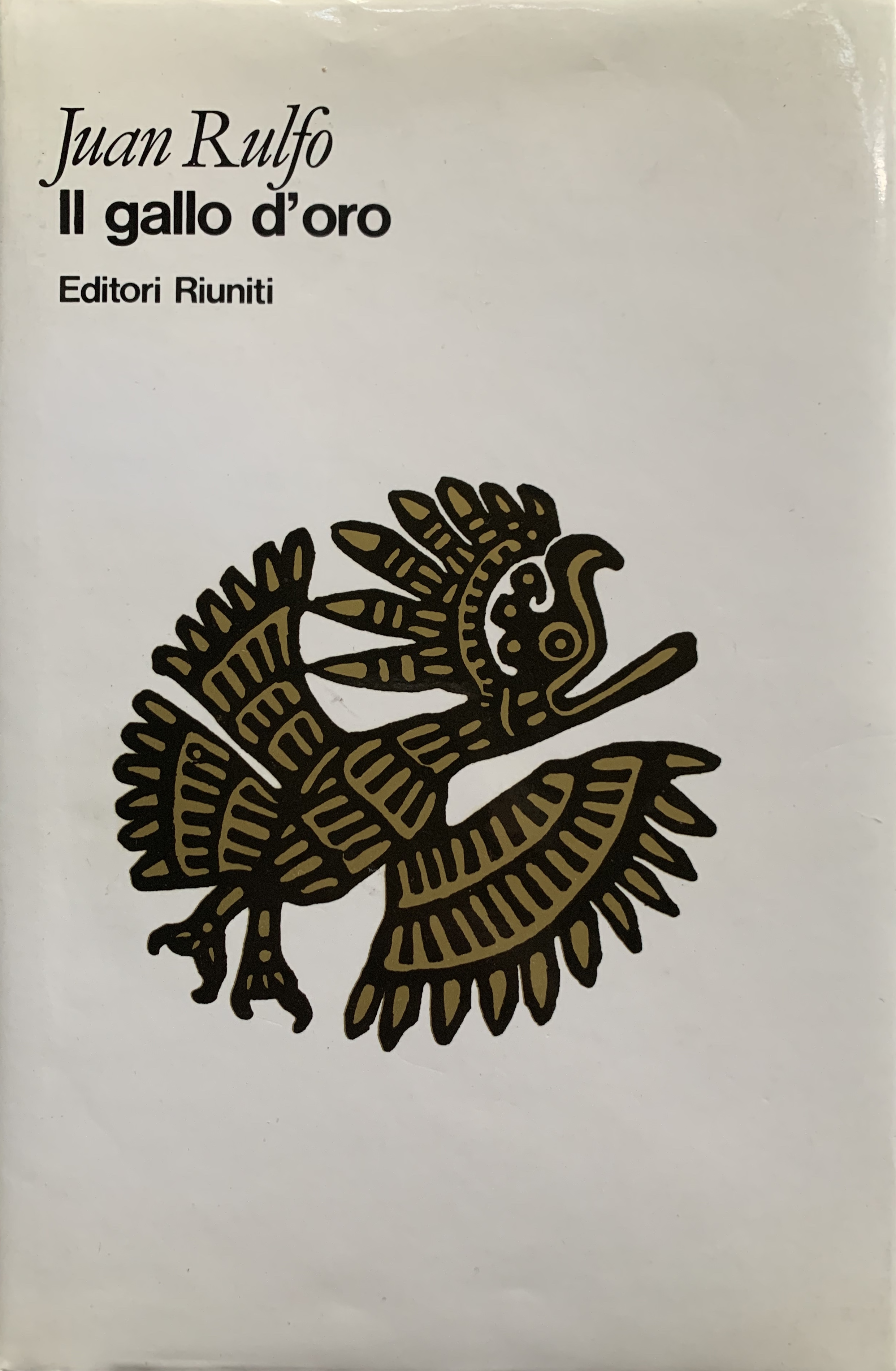 Il gallo d'oro by Juan Rulfo | Goodreads