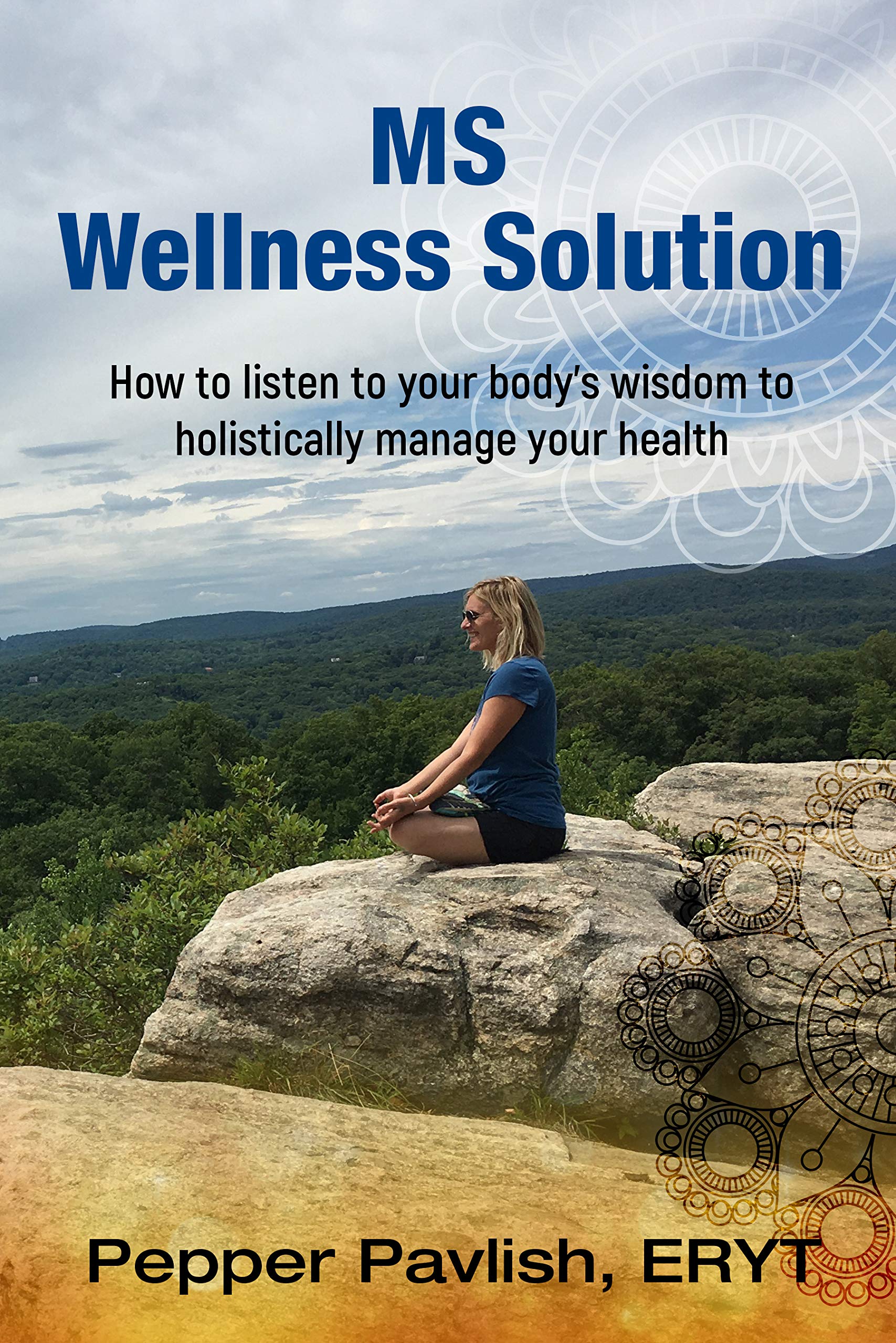 MS Wellness Solution: How to listen to your body's wisdom to ...