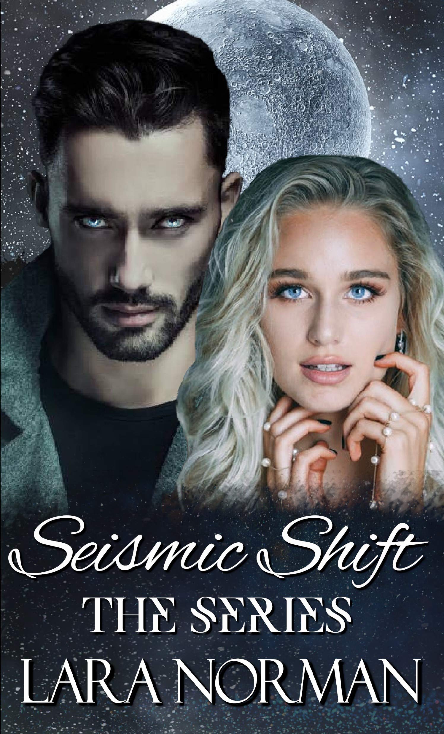 Seismic Shift: The Series by Lara Norman | Goodreads
